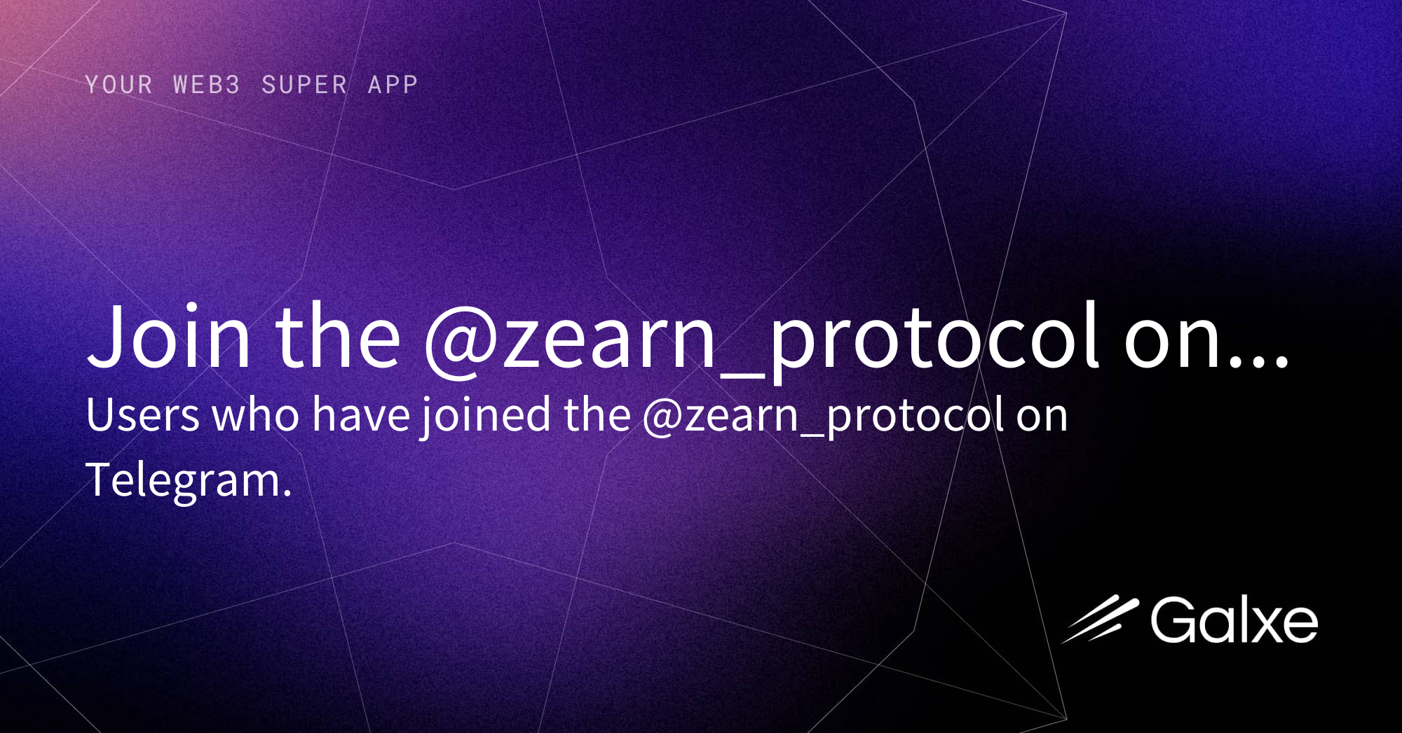 Join the @zearn_protocol on Telegram Credential | Galxe