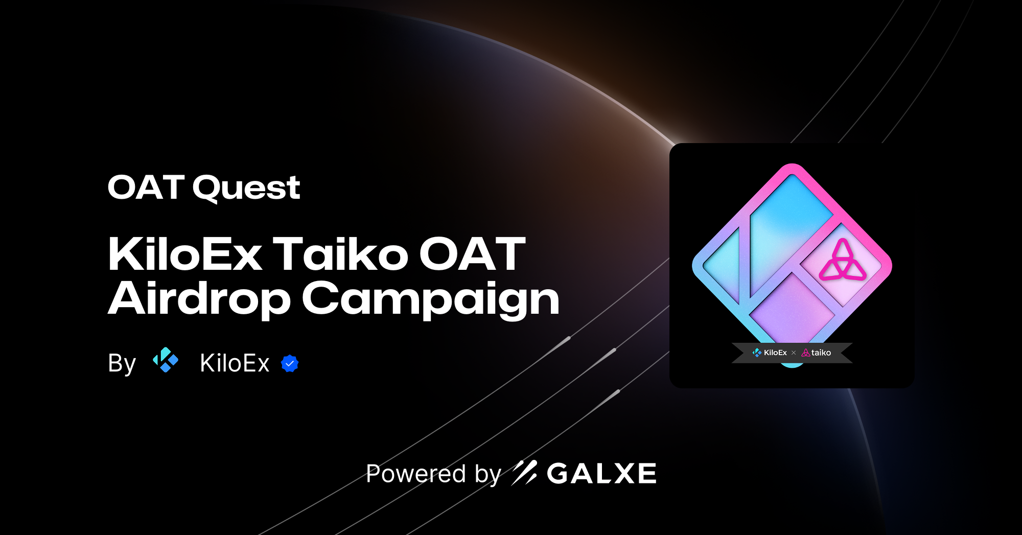 KiloEx Taiko OAT Airdrop Campaign by KiloEx | Galxe Quest