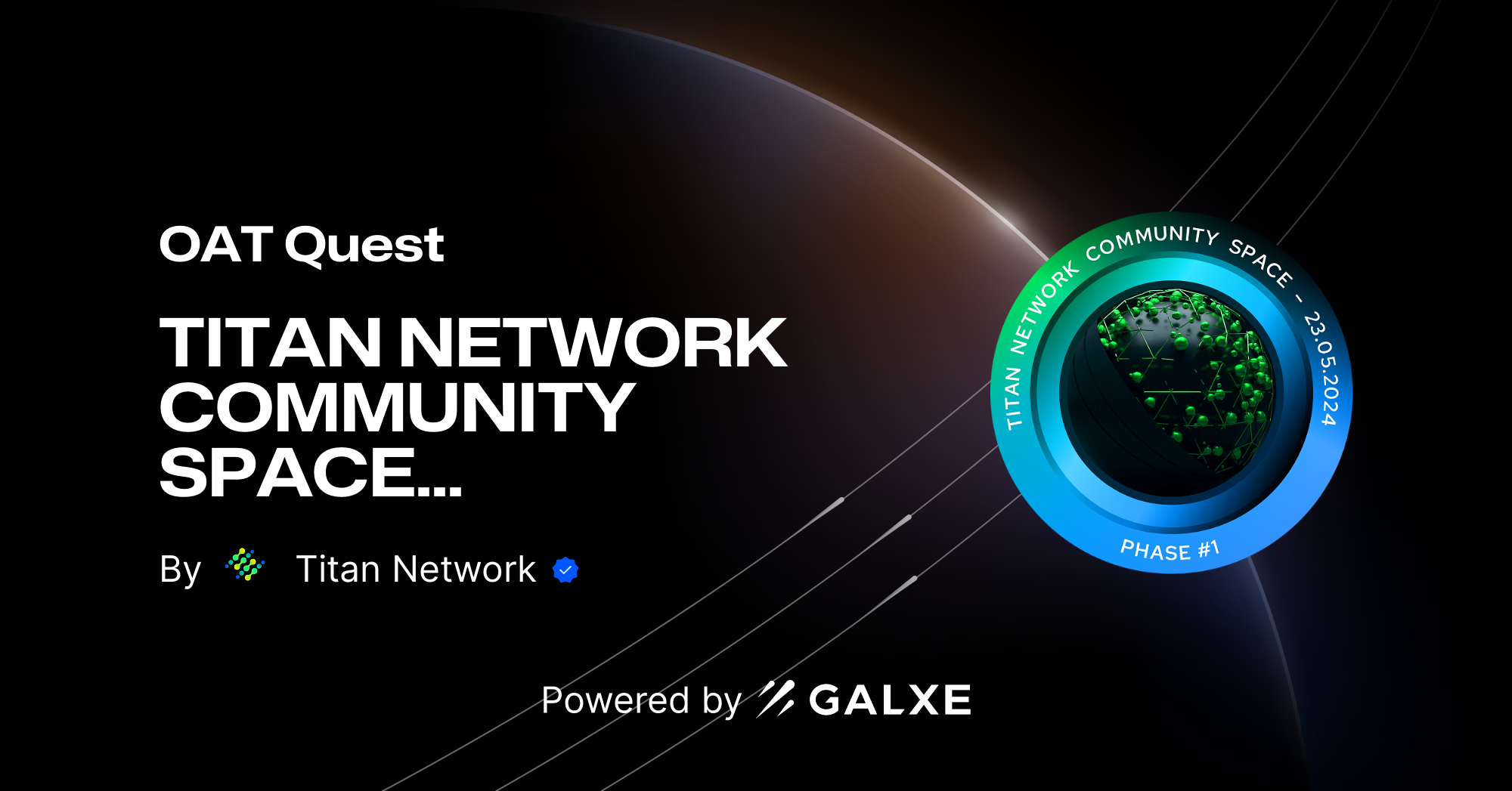 TITAN NETWORK COMMUNITY SPACE by Titan Network | Galxe Quest