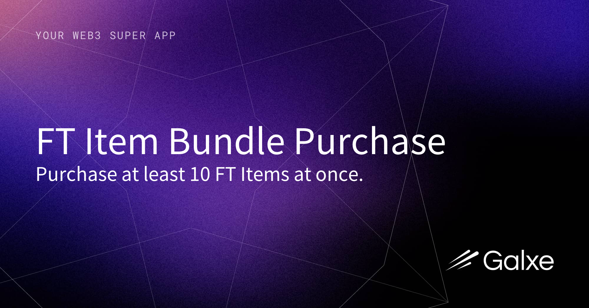 FT Item Bundle Purchase Credential | Galxe