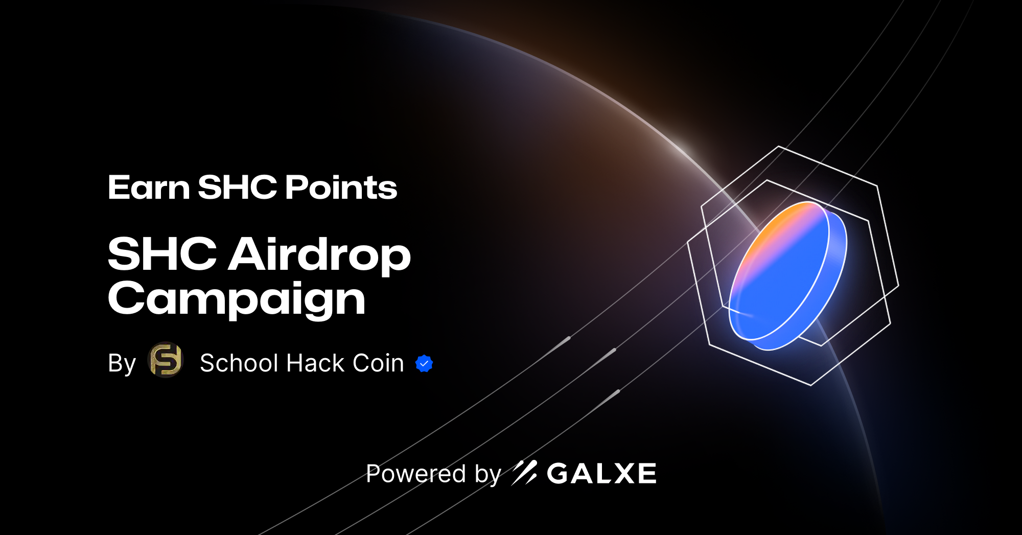 SHC Airdrop Campaign by School Hack Coin | Galxe Quest