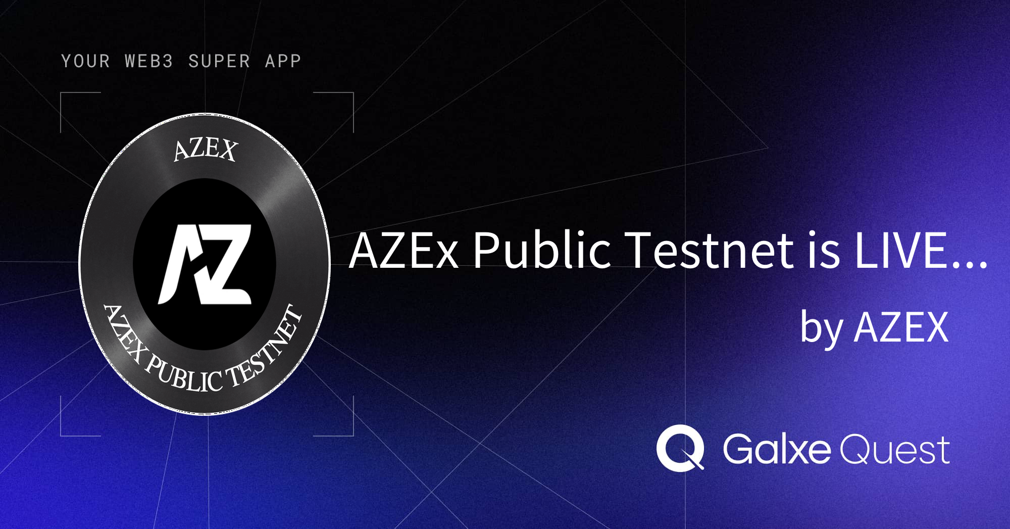 AZEx Public Testnet is LIVE – Unlock $AZT $MON Rewards by AZEX | Galxe ...