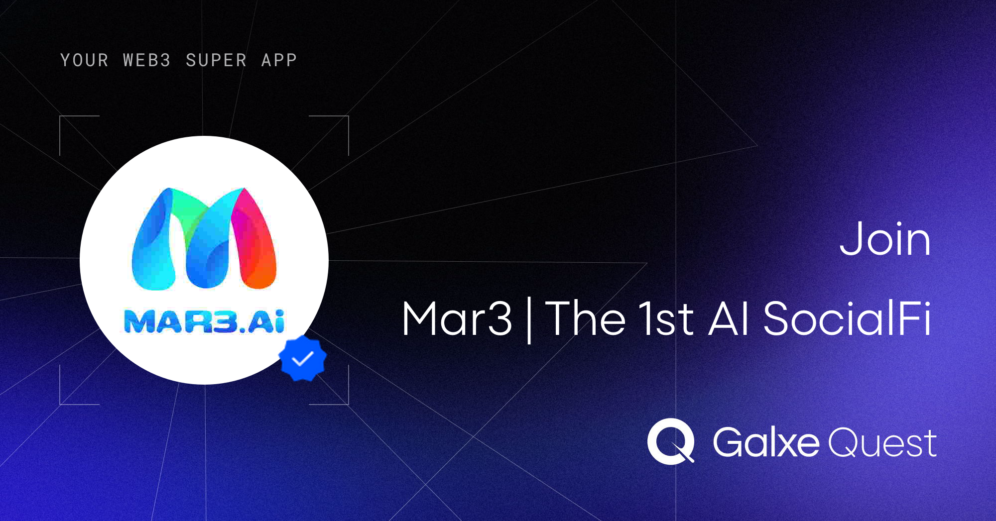 Join Mar3 | The 1st AI SocialFi on Galxe Quest