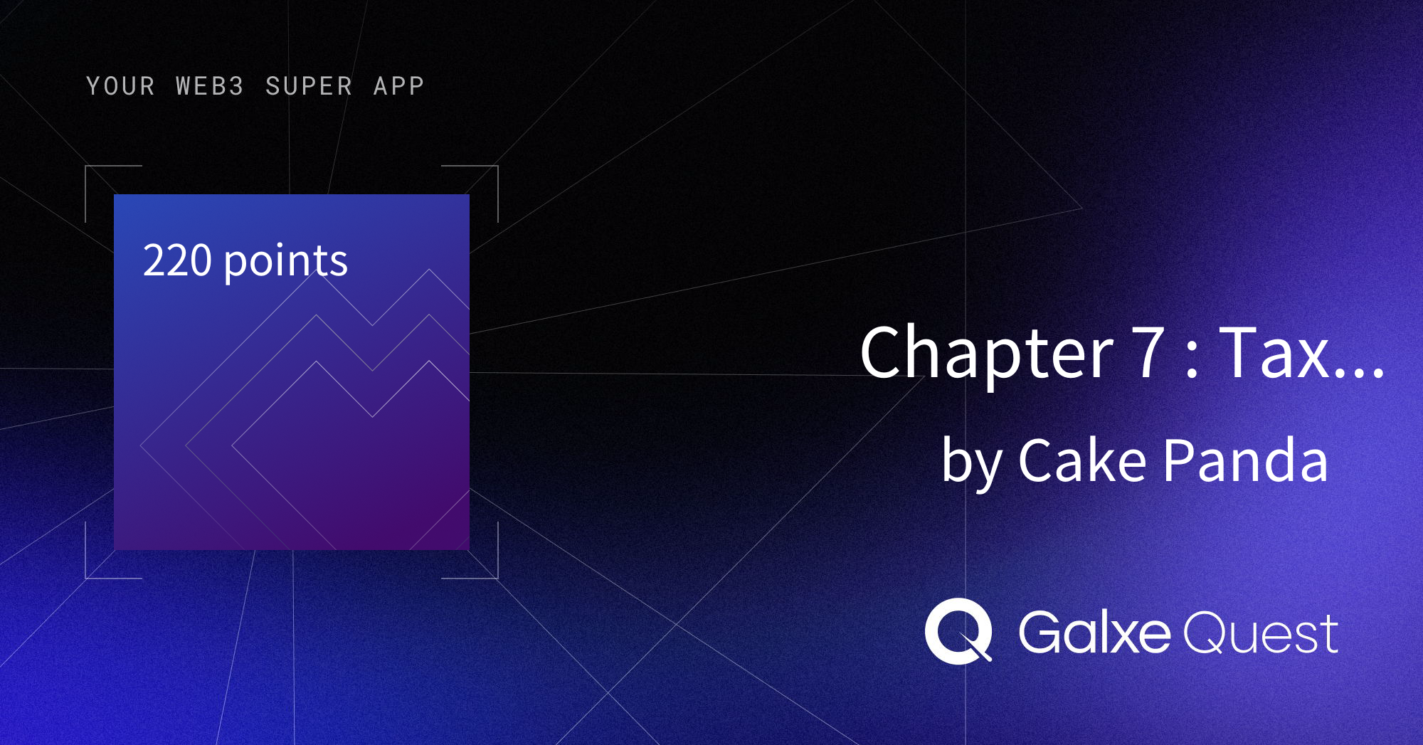 Chapter 7 : Tax Compliance in CAPA DeFi Protocol by Cake Panda | Galxe Quest