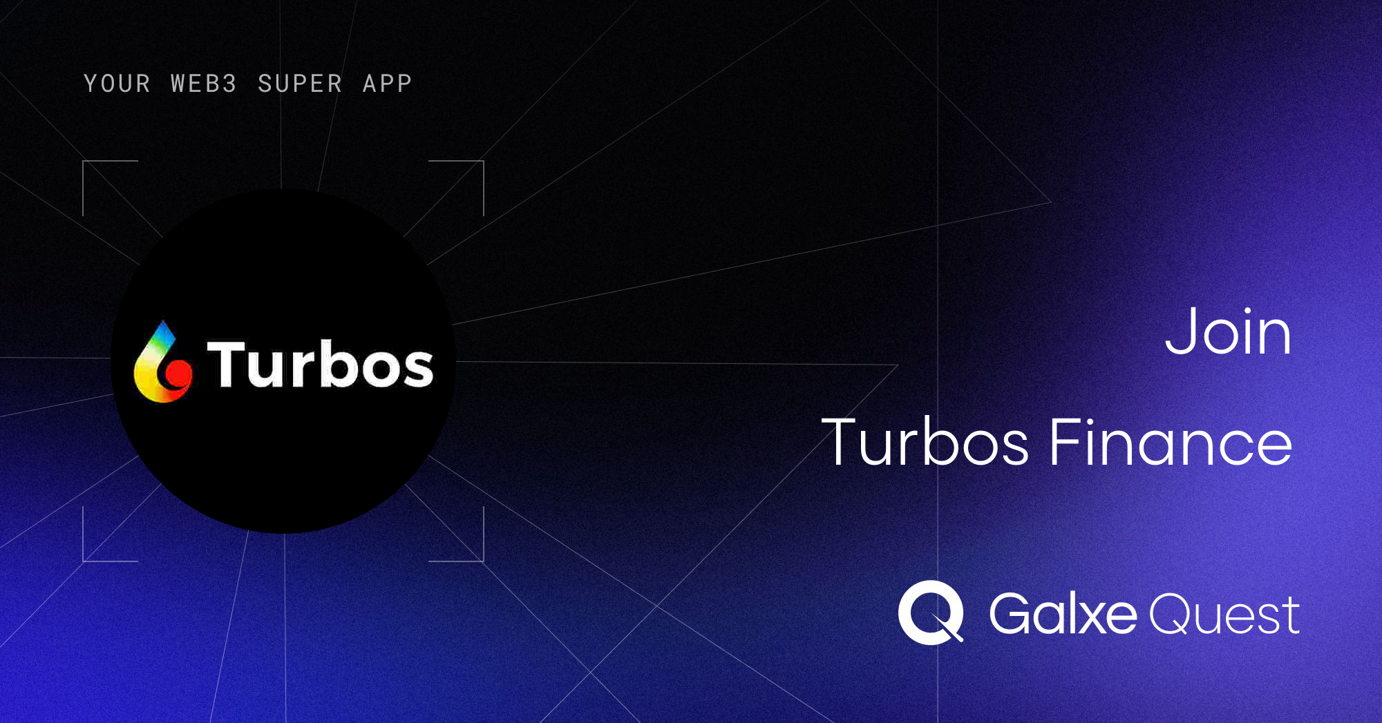 Join Turbos Finance on Galxe Quest