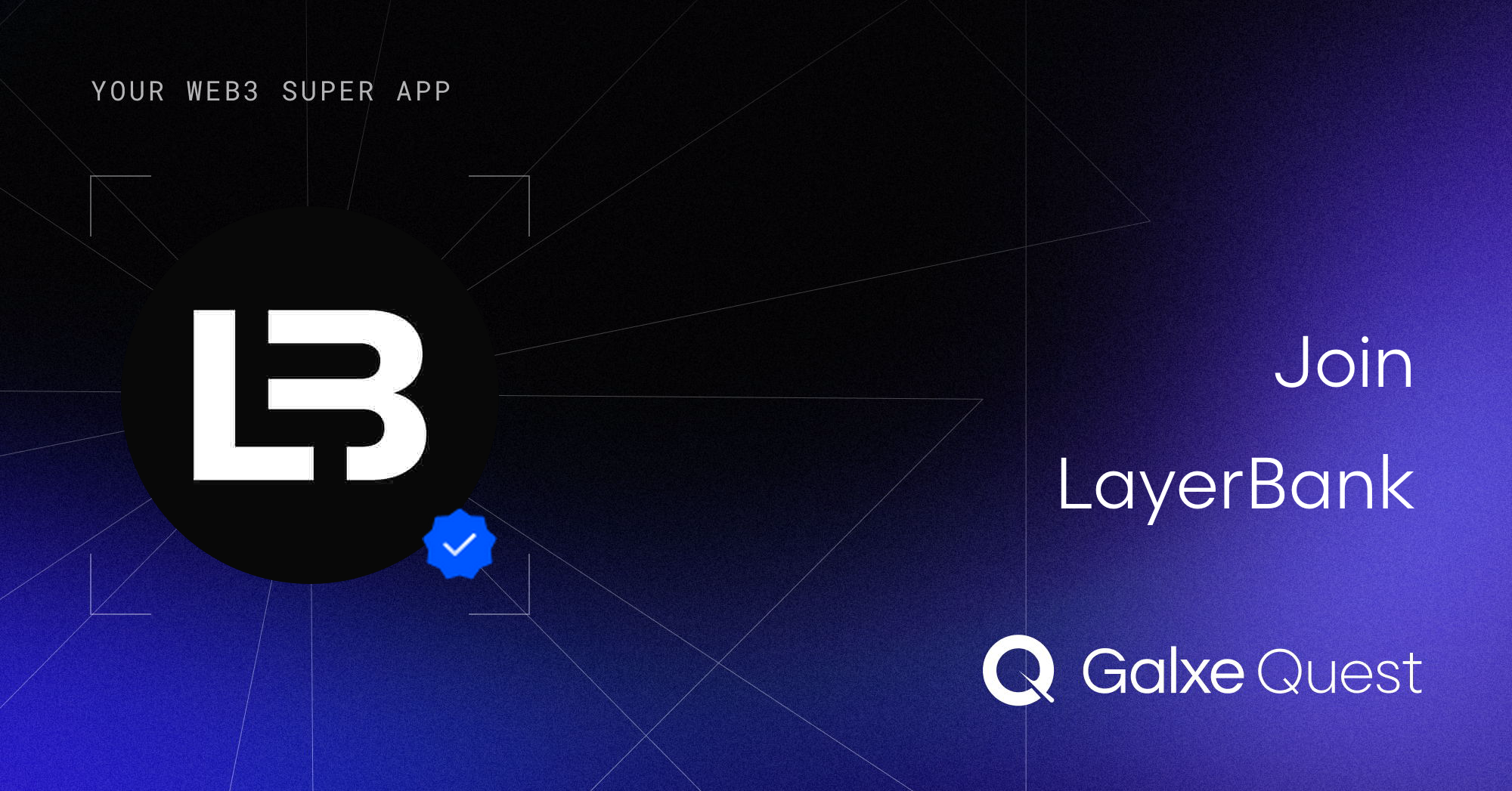 Join LayerBank on Galxe Quest
