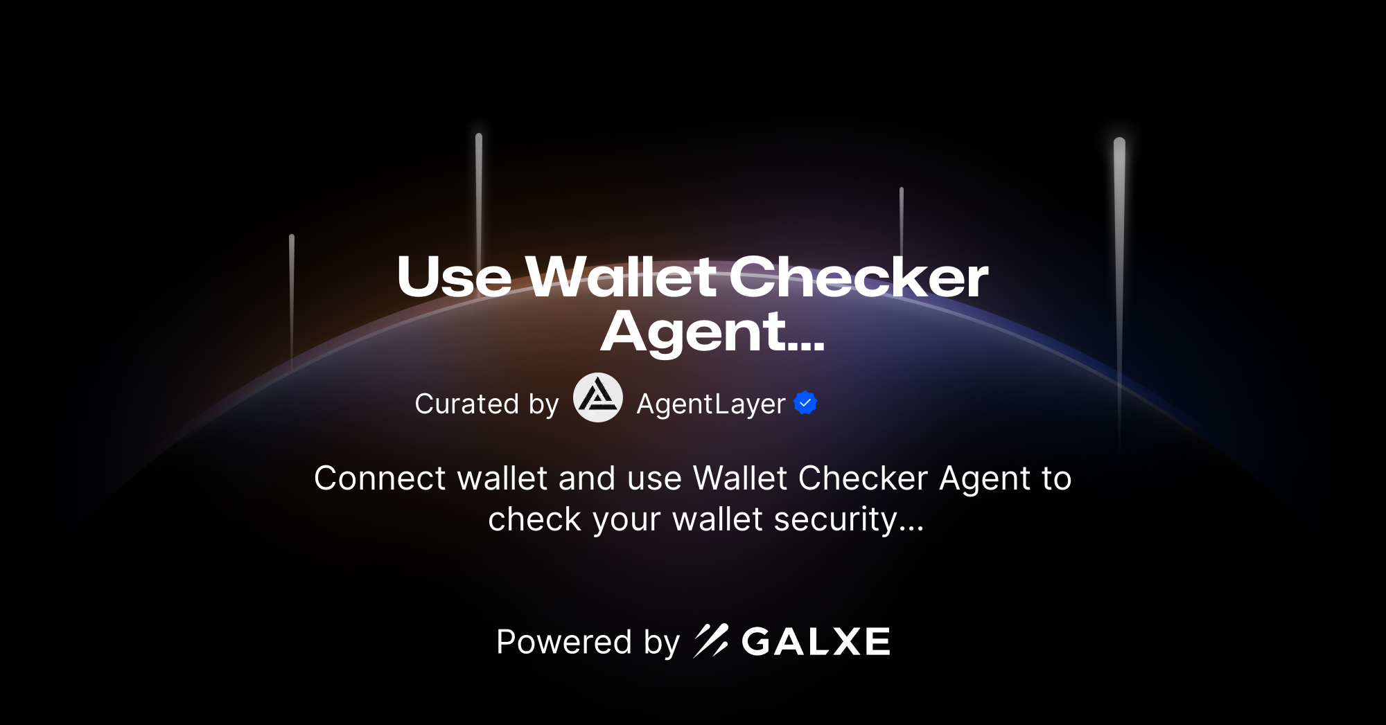 Use Wallet Checker Agent Credential | Galxe