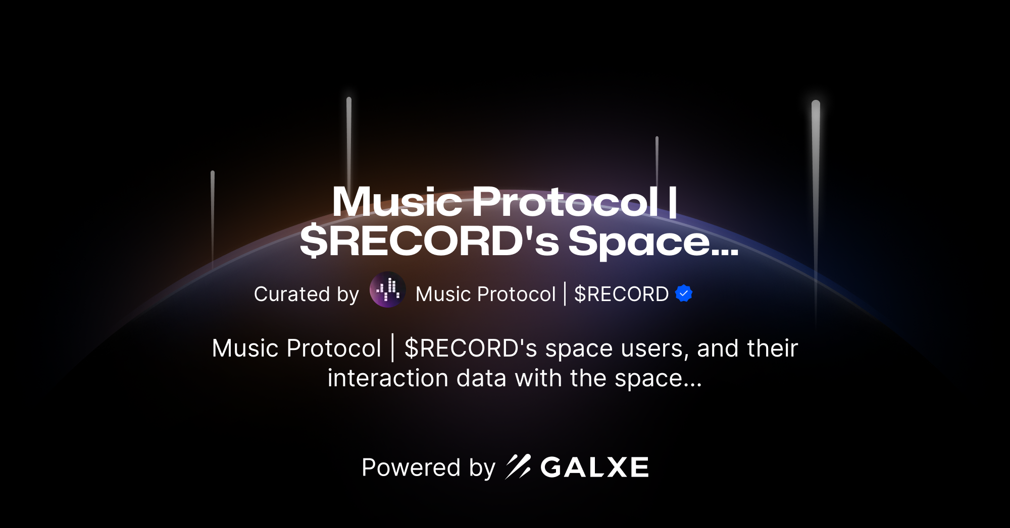 Music Protocol | $RECORD's Space Users Credential | Galxe