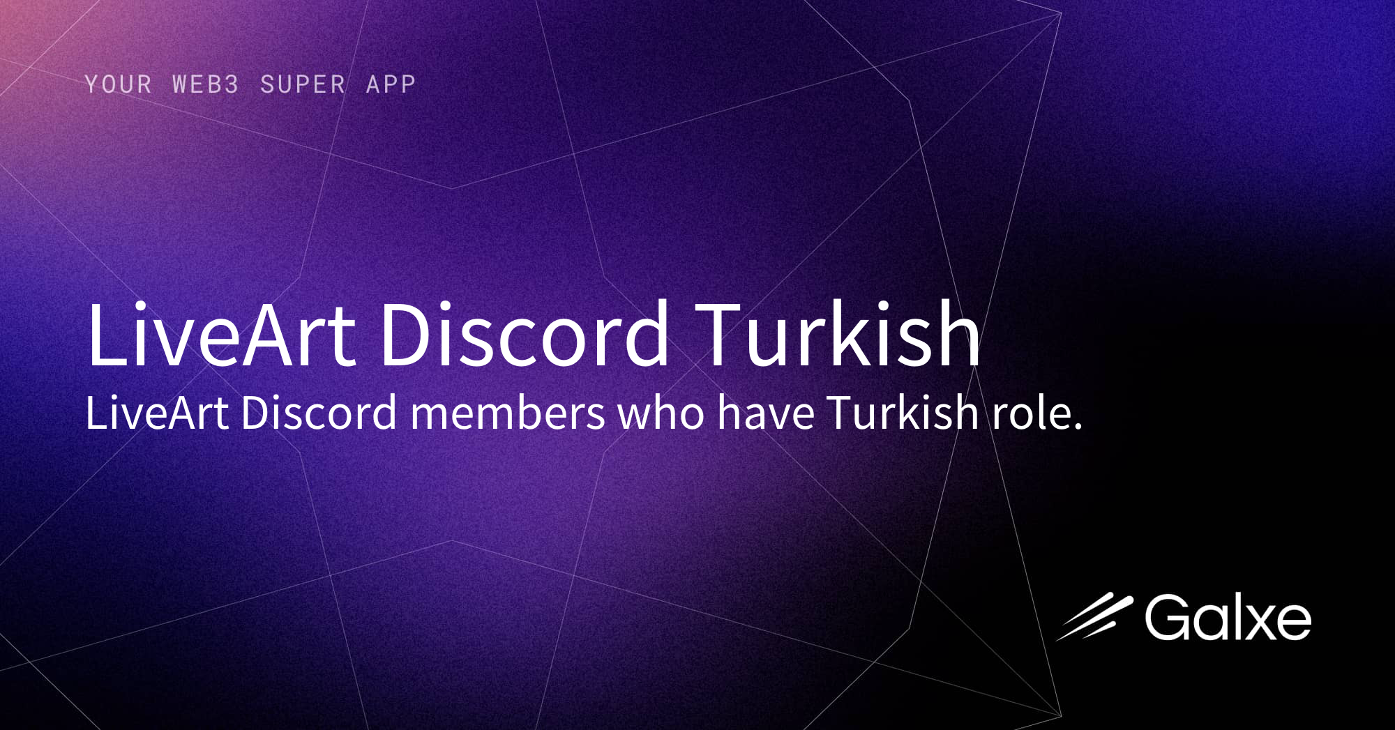 LiveArt Discord Turkish Credential | Galxe