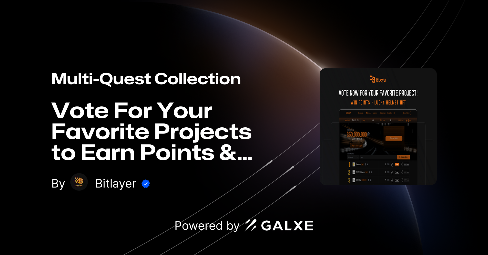 Vote For Your Favorite Projects to Earn Points & Lucky Helmet NFTs Now! by Bitlayer | Galxe Quest