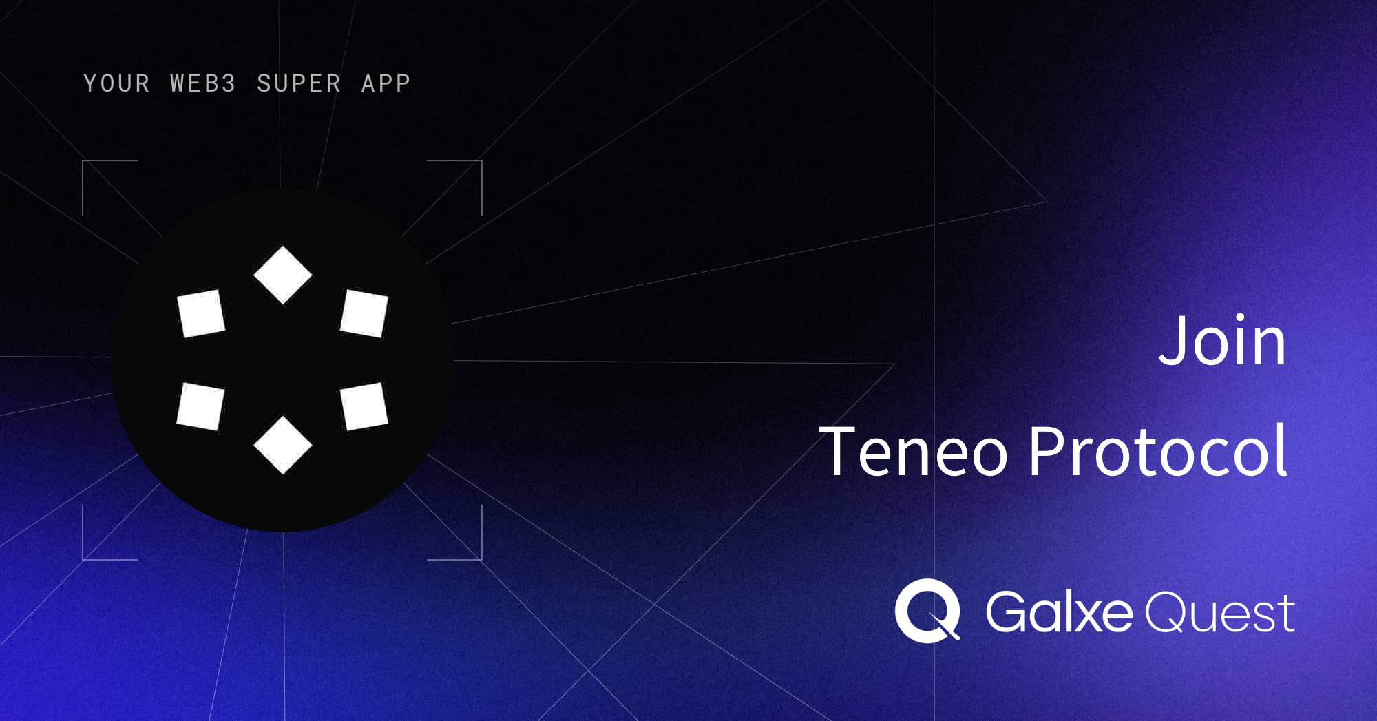 Join Teneo Protocol on Galxe Quest