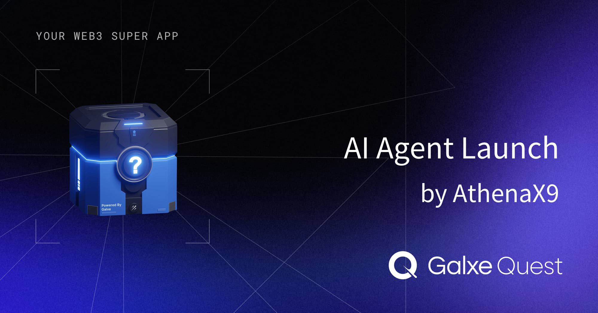 AI Agent Launch by AthenaX9 | Galxe Quest