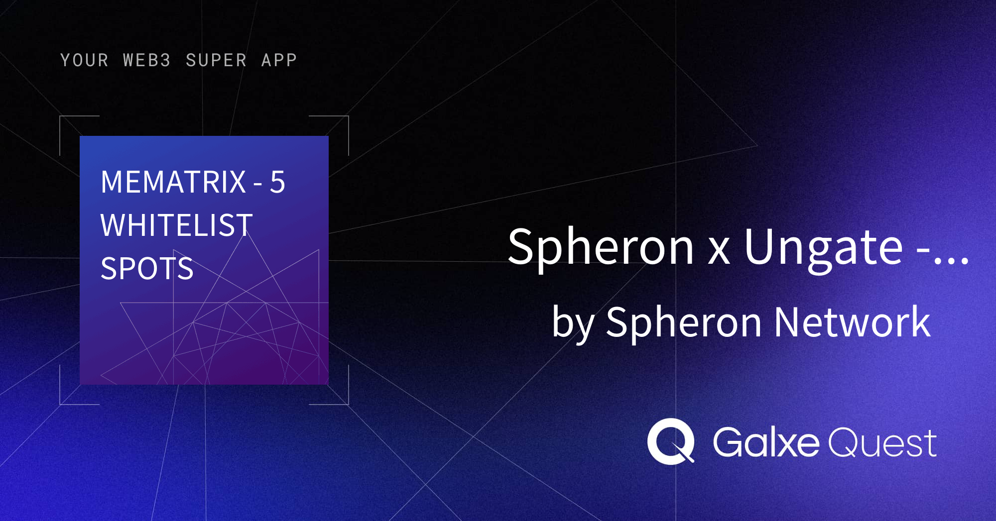 Spheron x Ungate - MeMatrix Whitelist Quest || Create your own AI Agent ...