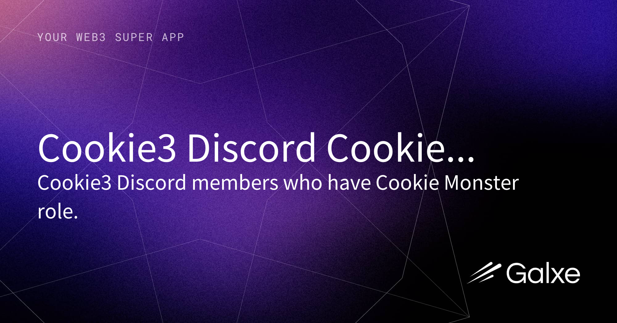 Cookie3 Discord Cookie Monster Credential | Galxe
