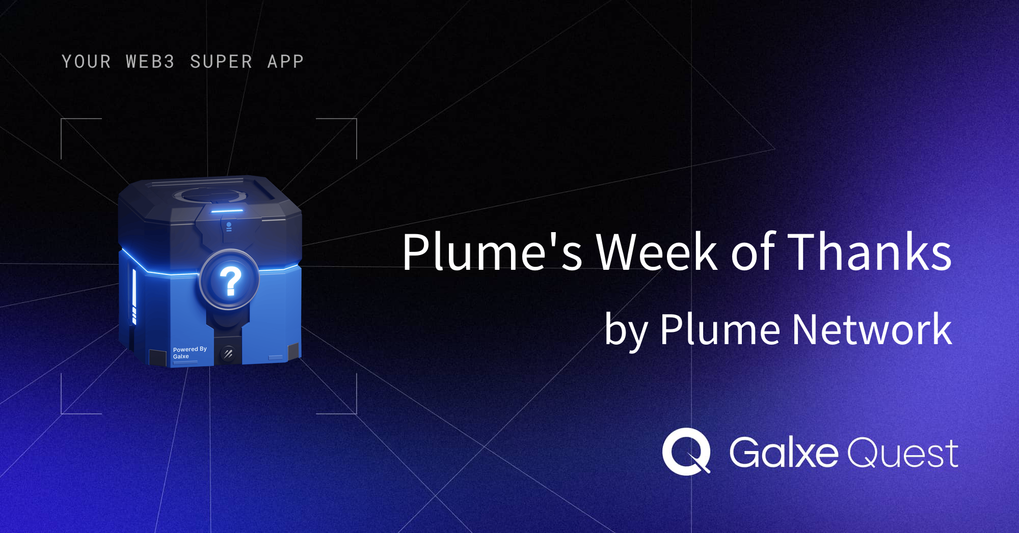 Plume's Week of Thanks by Plume Network | Galxe Quest