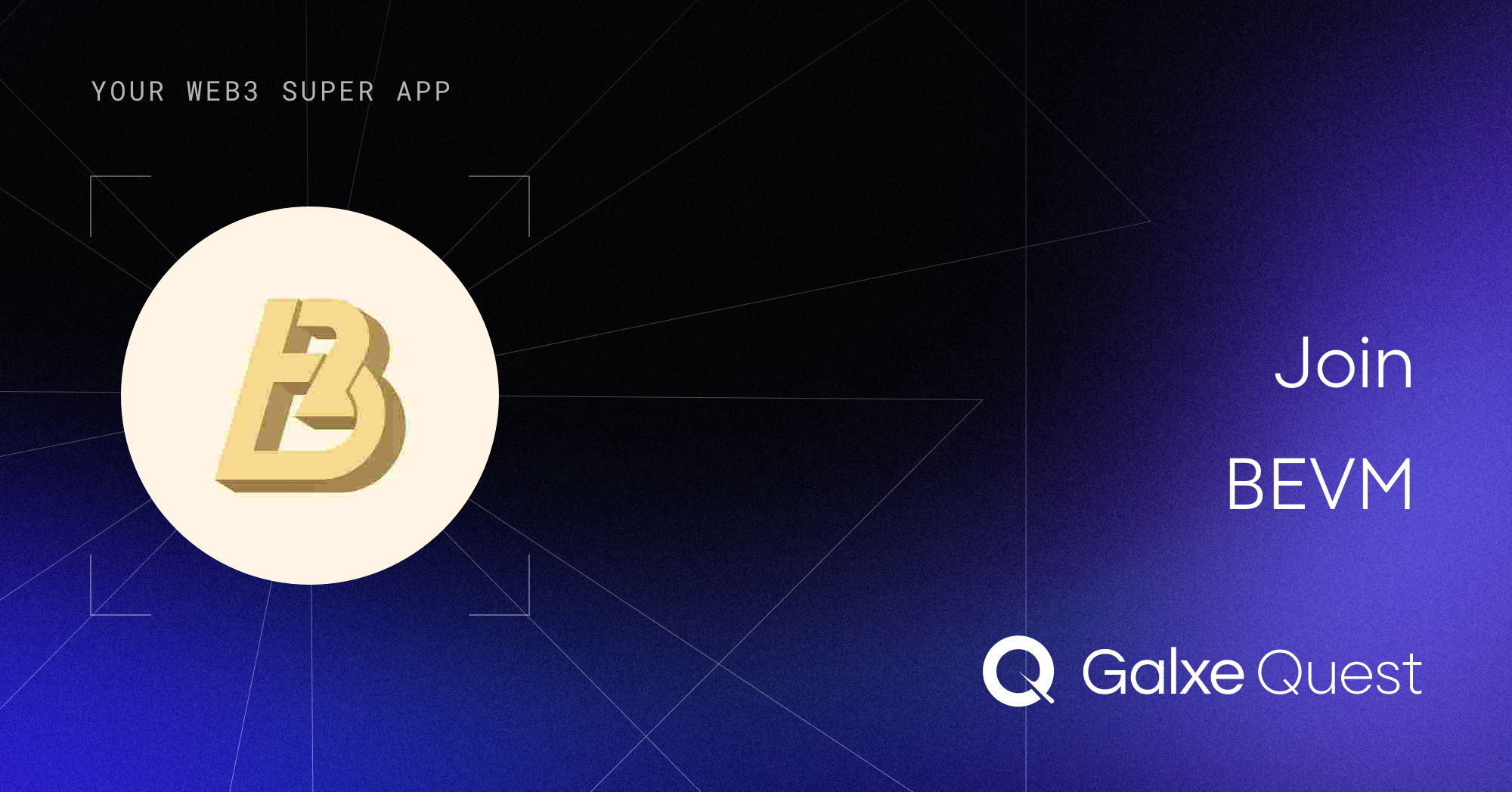 Join BEVM on Galxe Quest