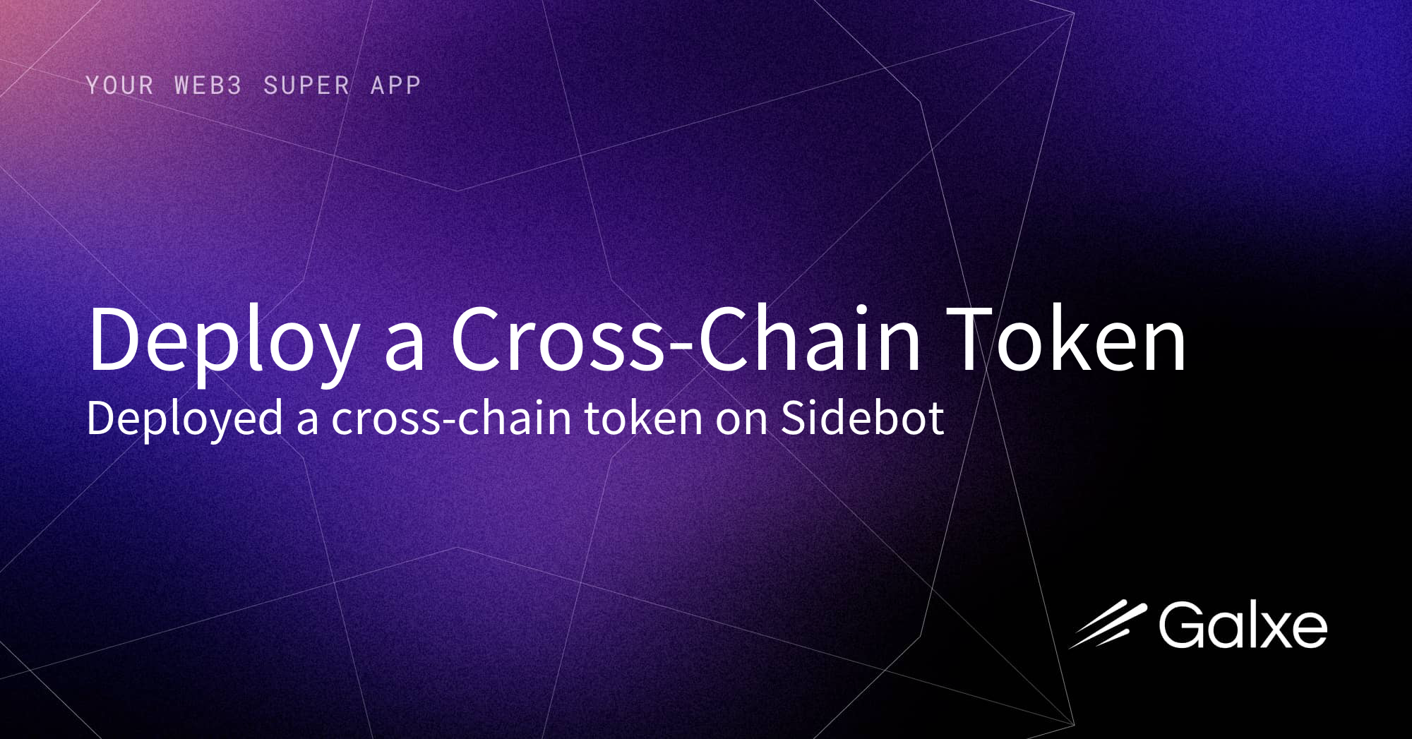 Deploy a Cross-Chain Token Credential | Galxe