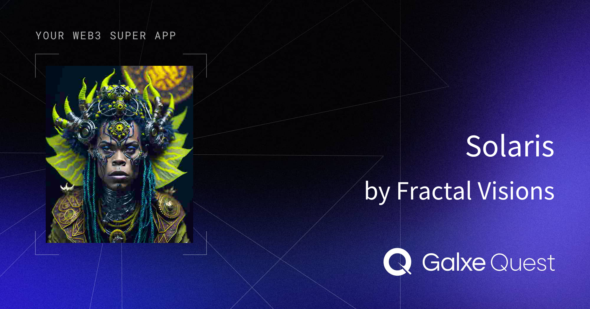 Solaris by Fractal Visions | Galxe Quest