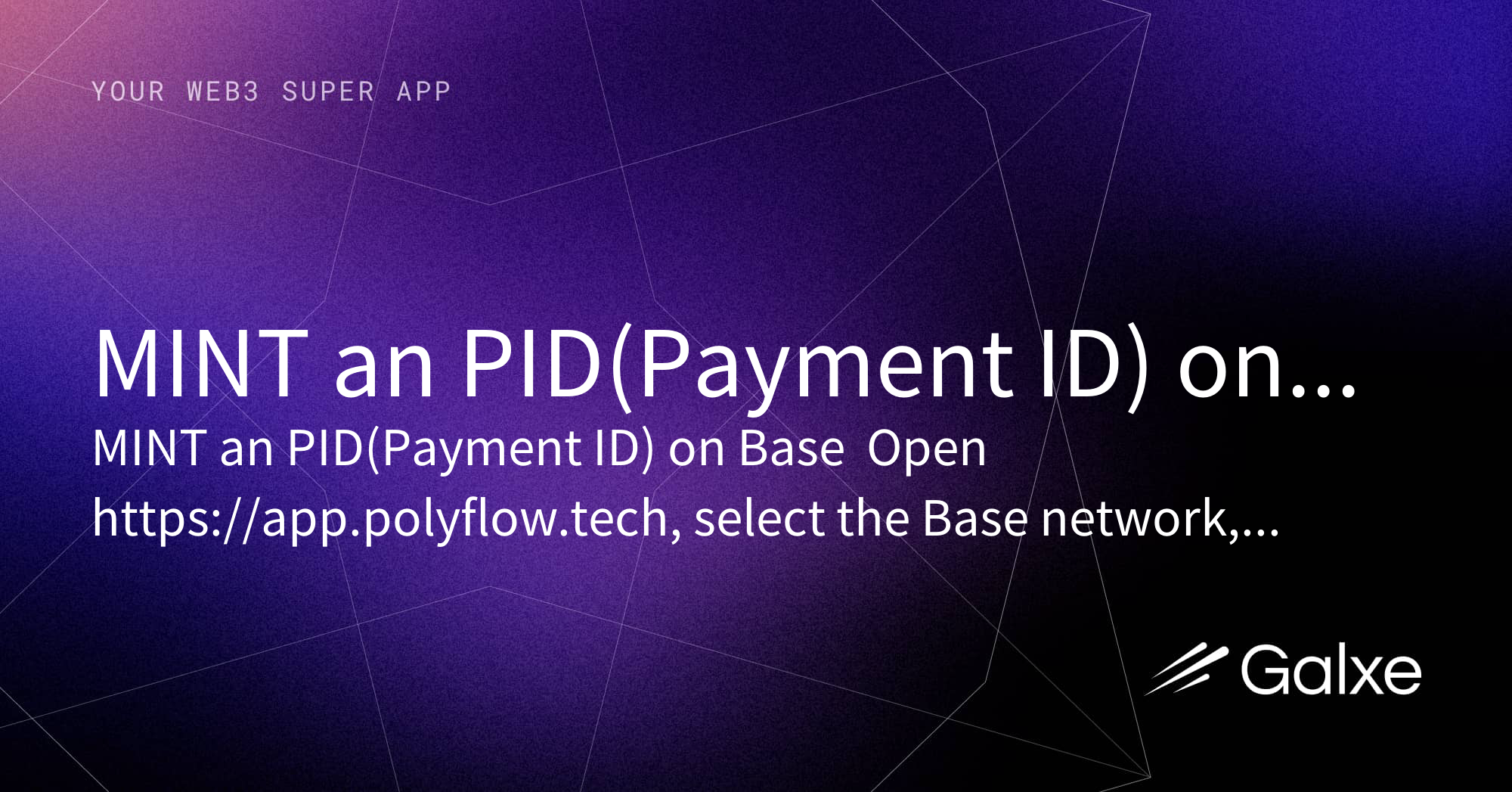 MINT an PID(Payment ID) on Base Credential | Galxe