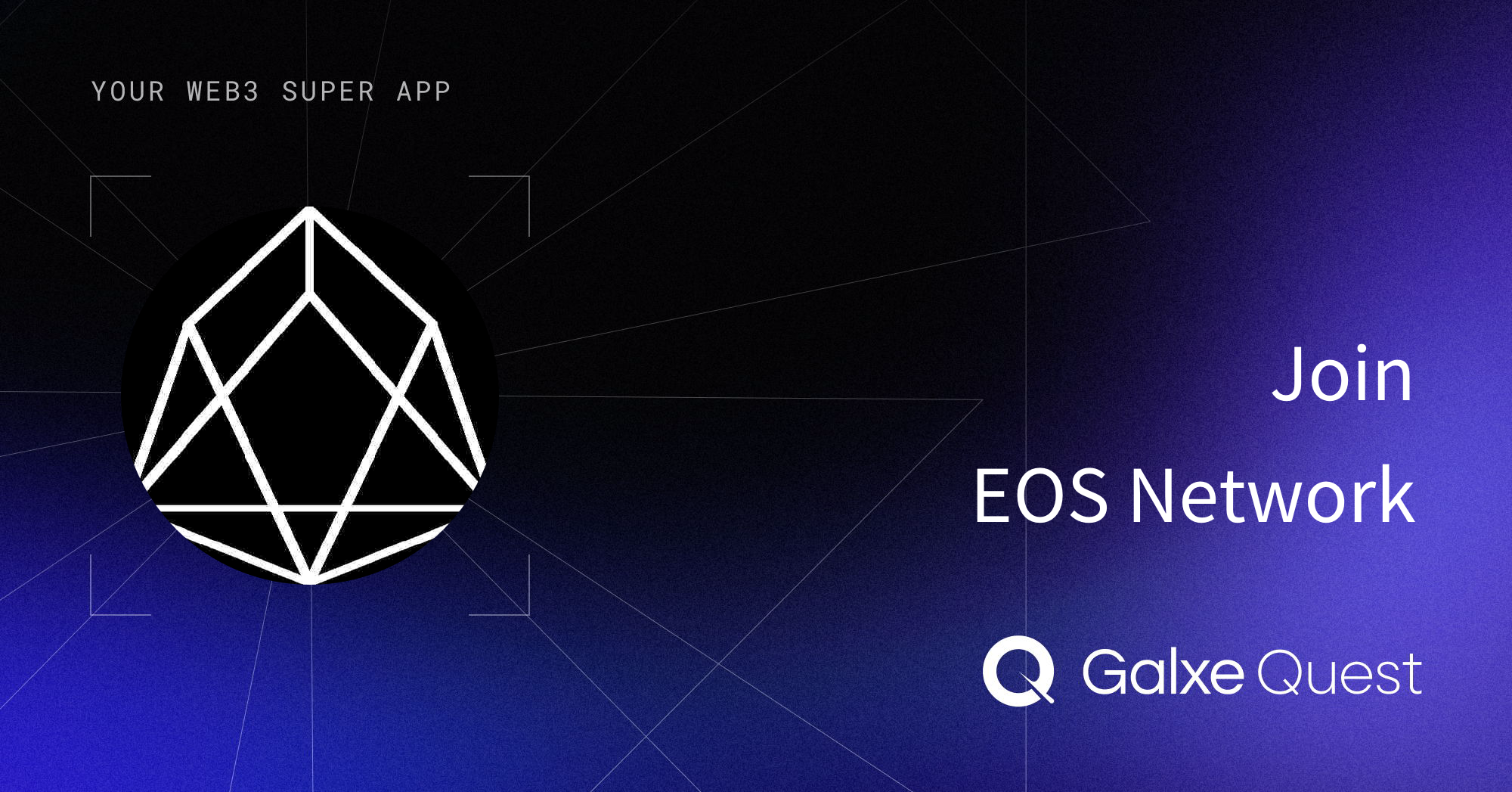Join EOS Network on Galxe Quest