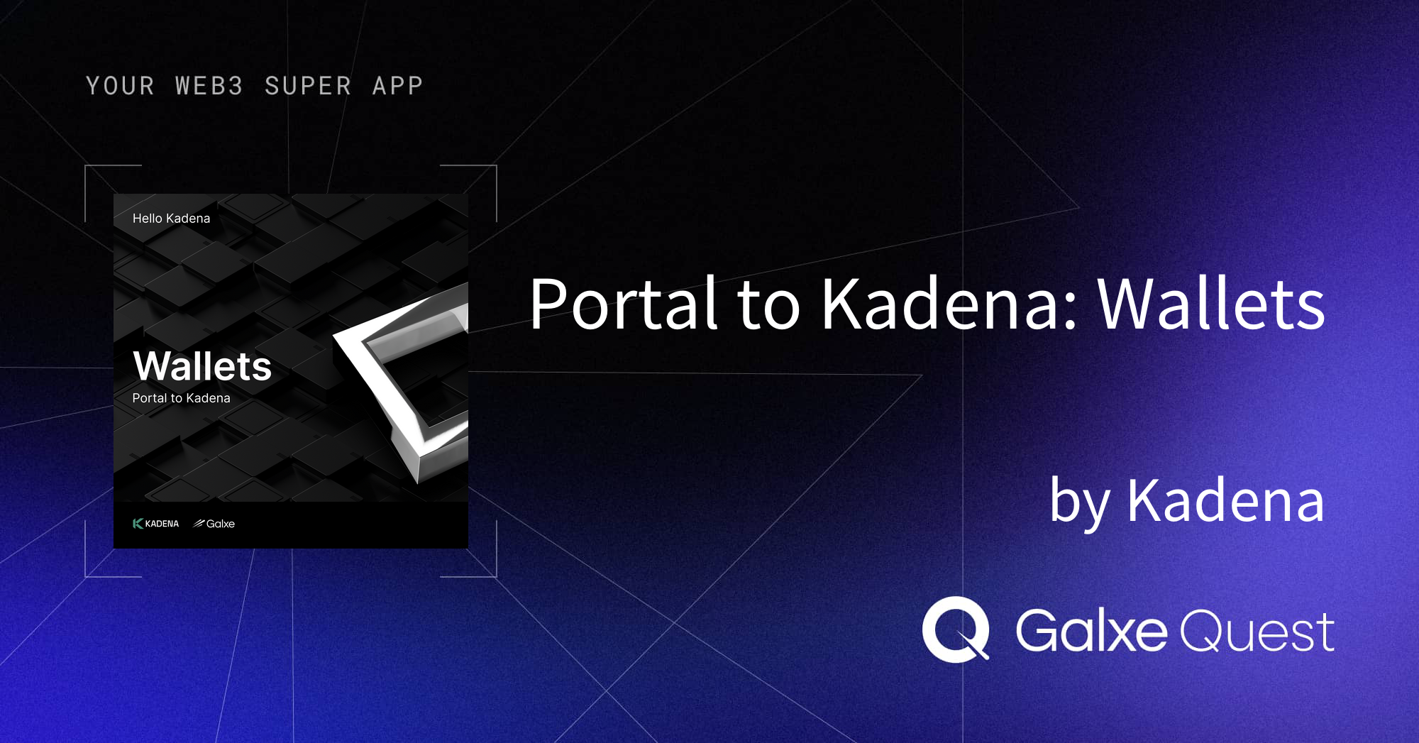 Portal to Kadena: Wallets by Kadena | Galxe Quest