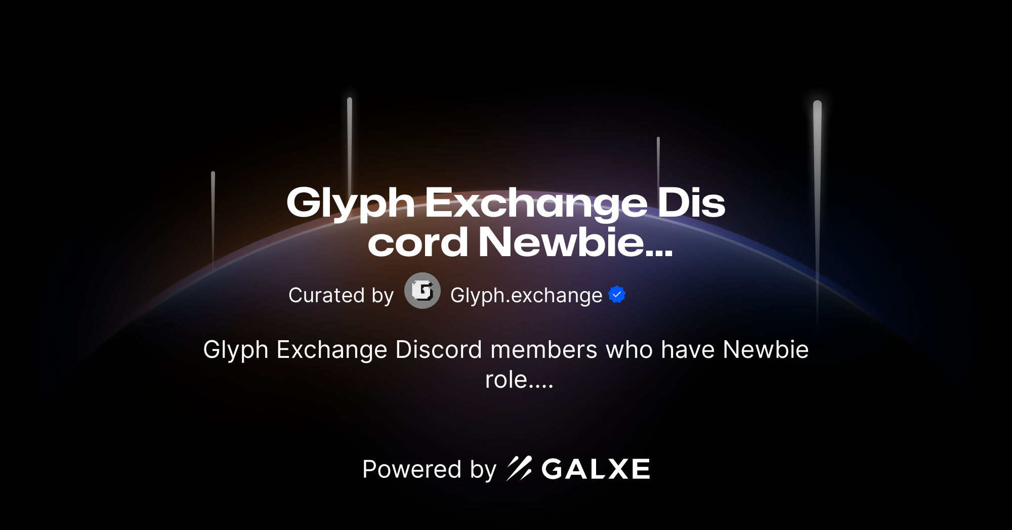 Glyph Exchange Discord Newbie Credential | Galxe