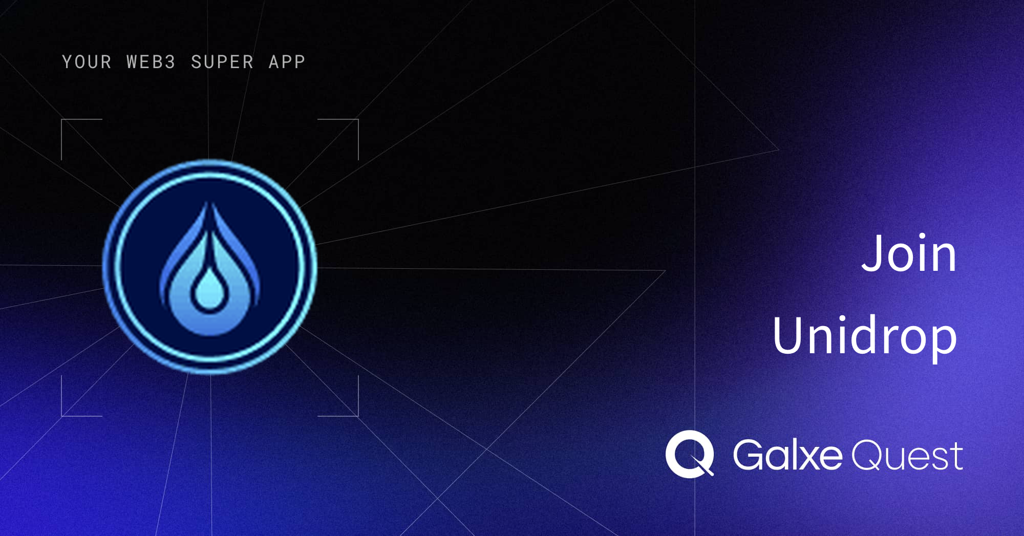 Join Unidrop on Galxe Quest
