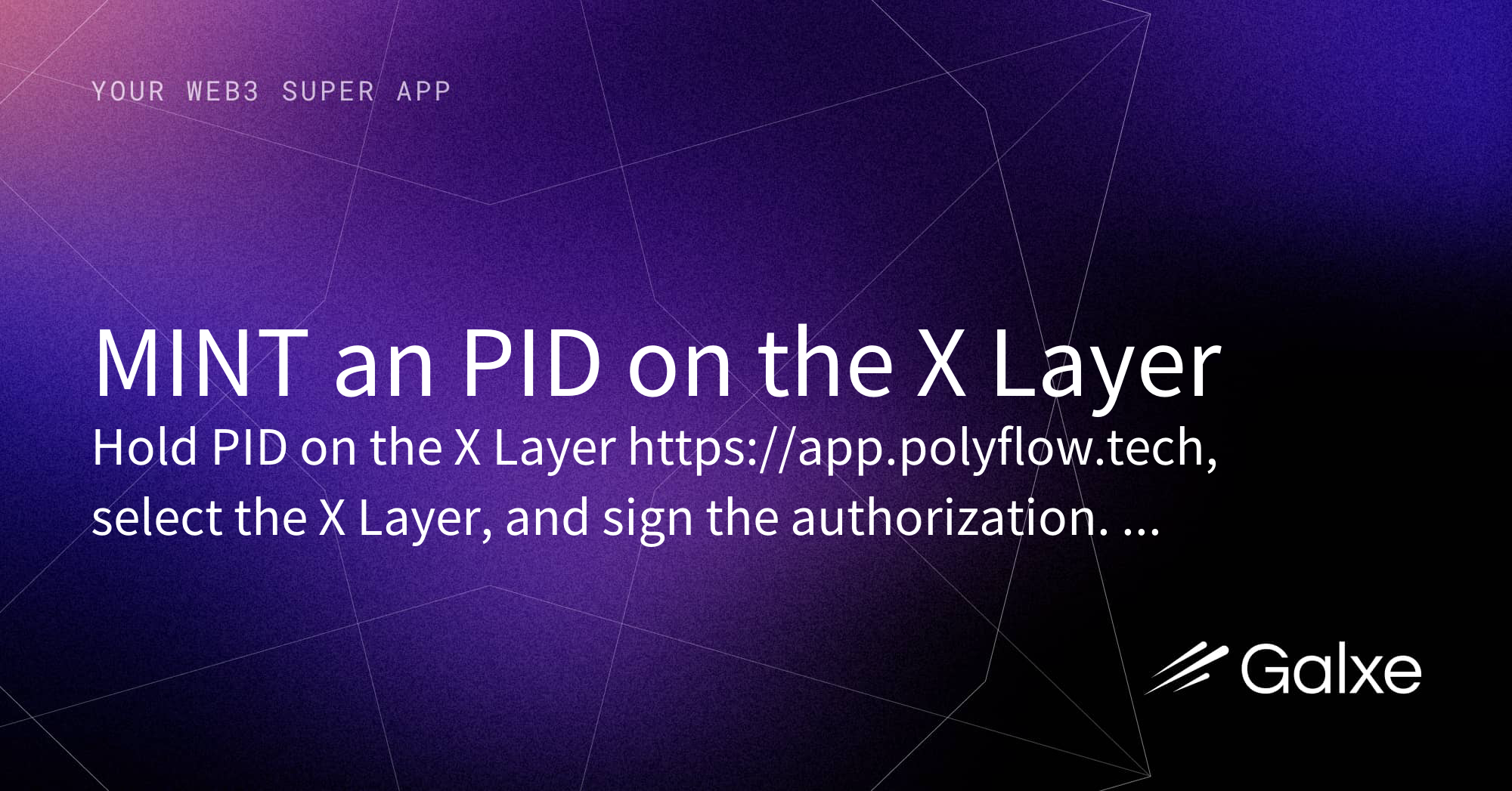 MINT an PID on the X Layer Credential | Galxe