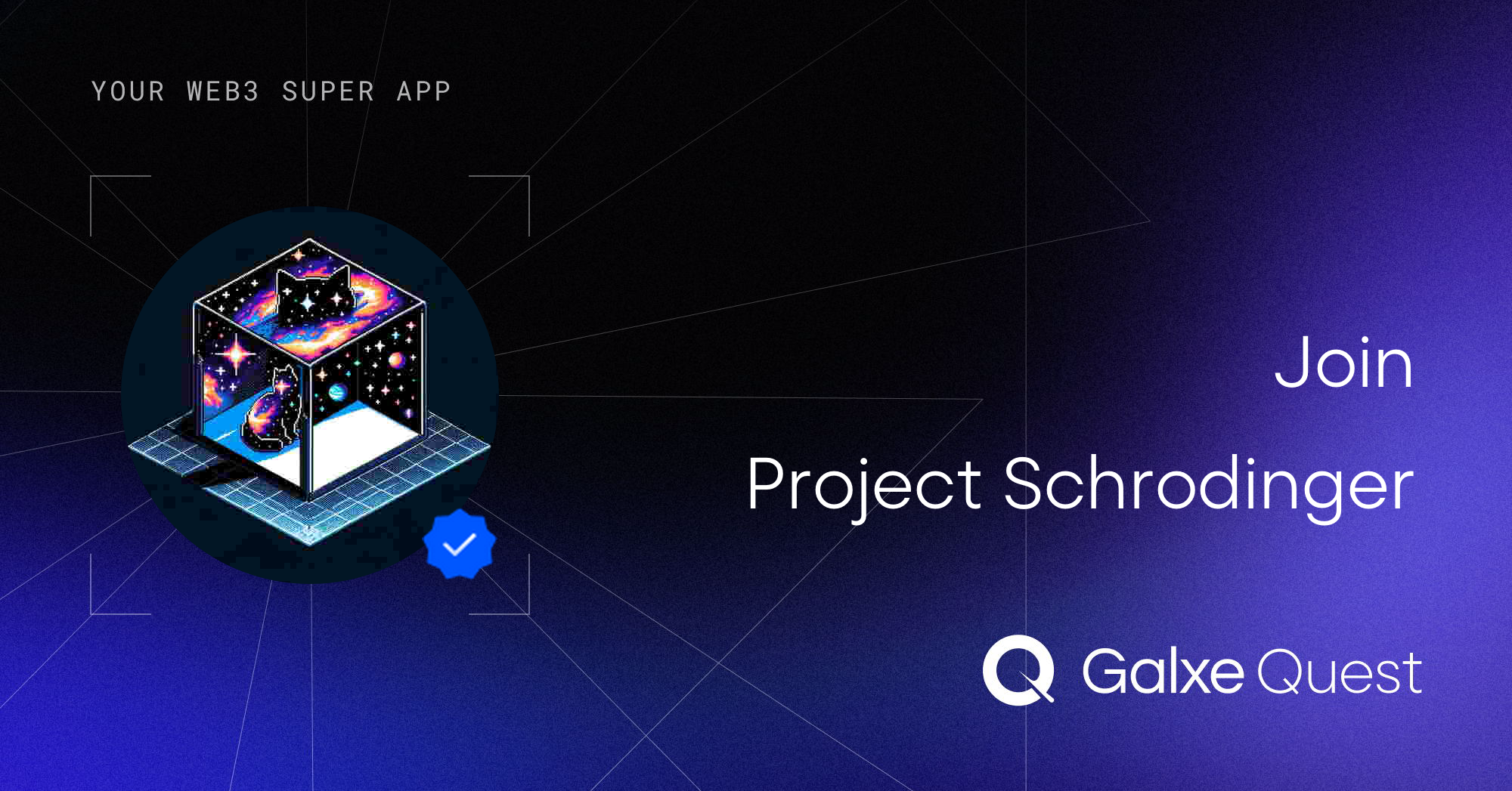 Join Project Schrodinger on Galxe Quest