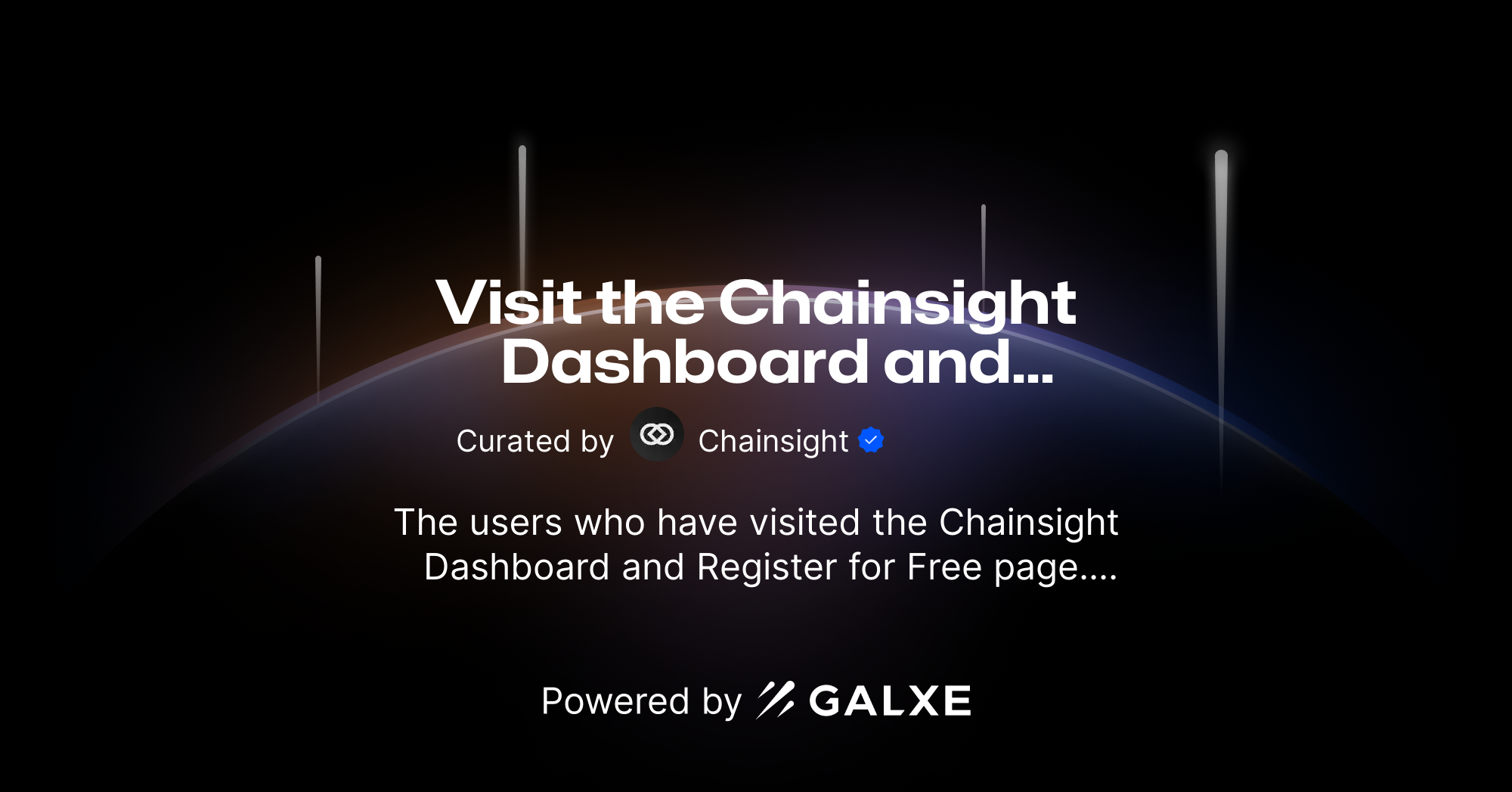 Visit the Chainsight Dashboard and Register for Free Credential | Galxe
