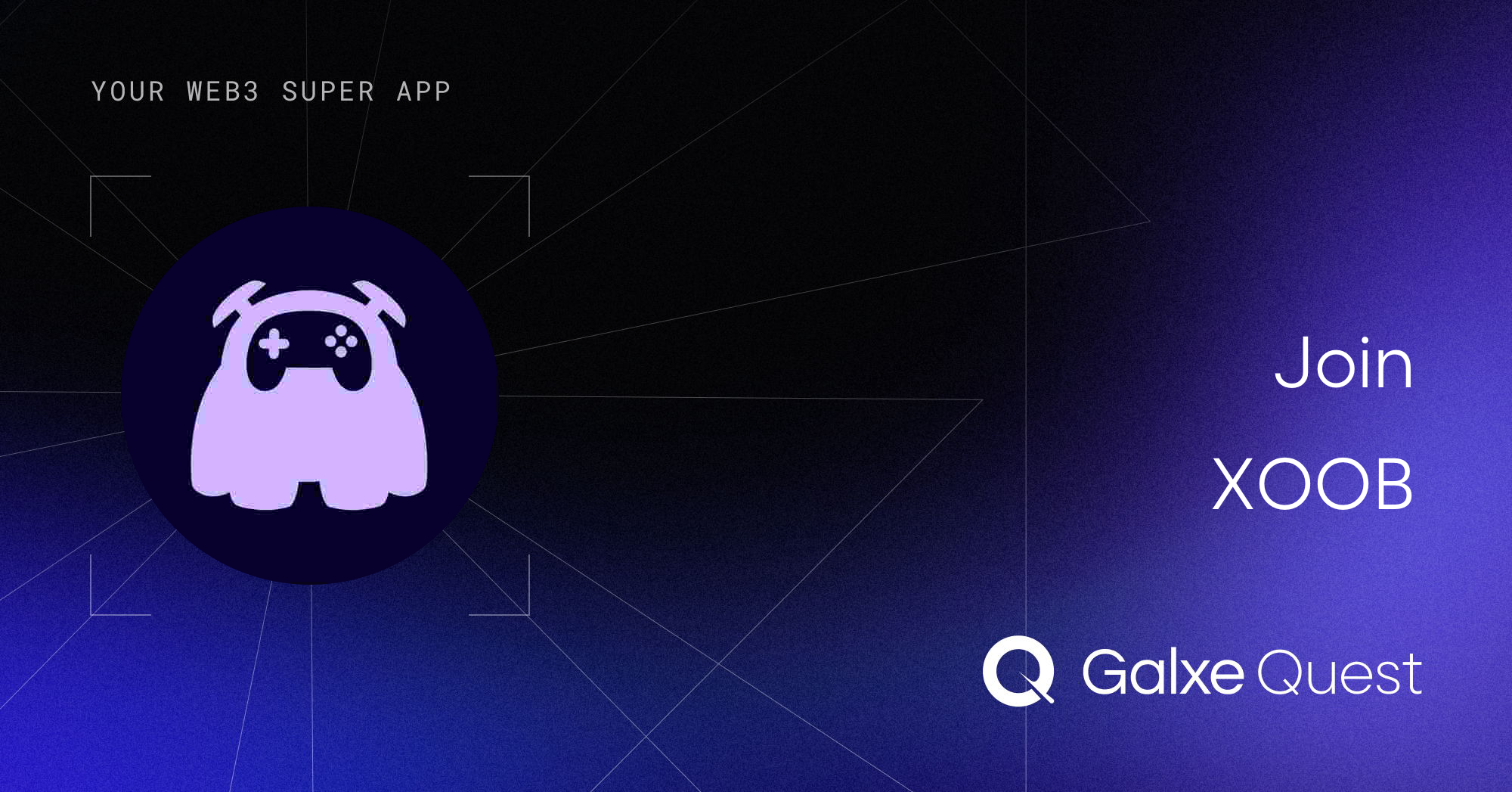 Join XOOB on Galxe Quest