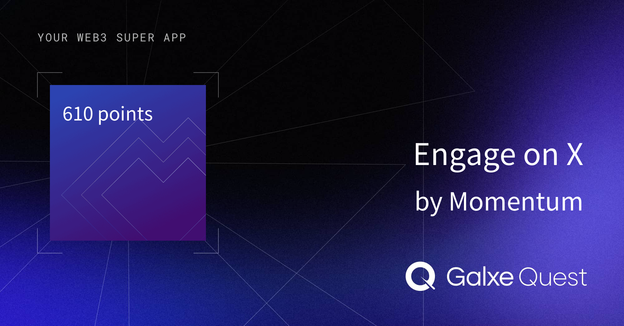 Engage on X by Momentum | Galxe Quest