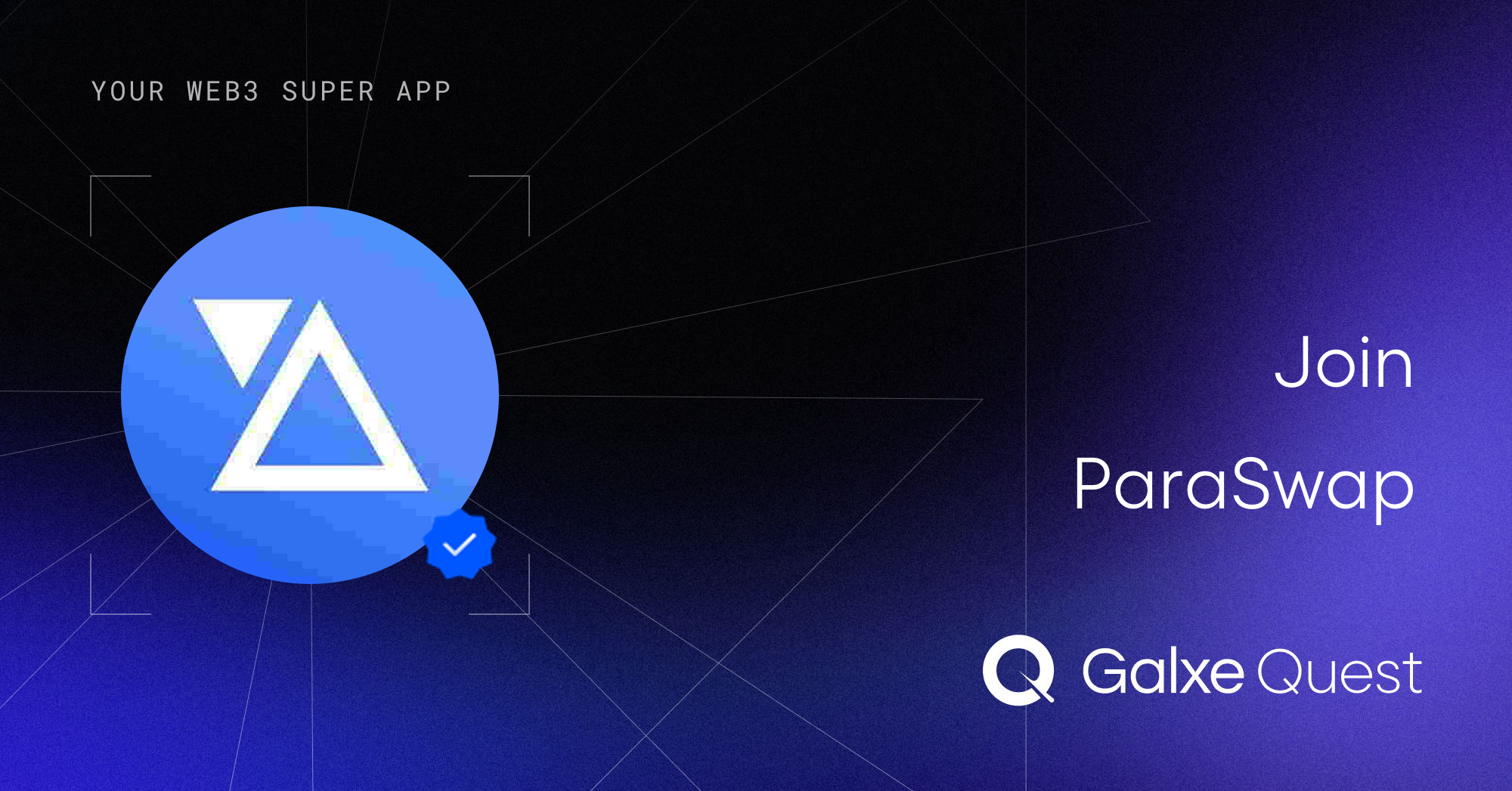 Join ParaSwap on Galxe Quest