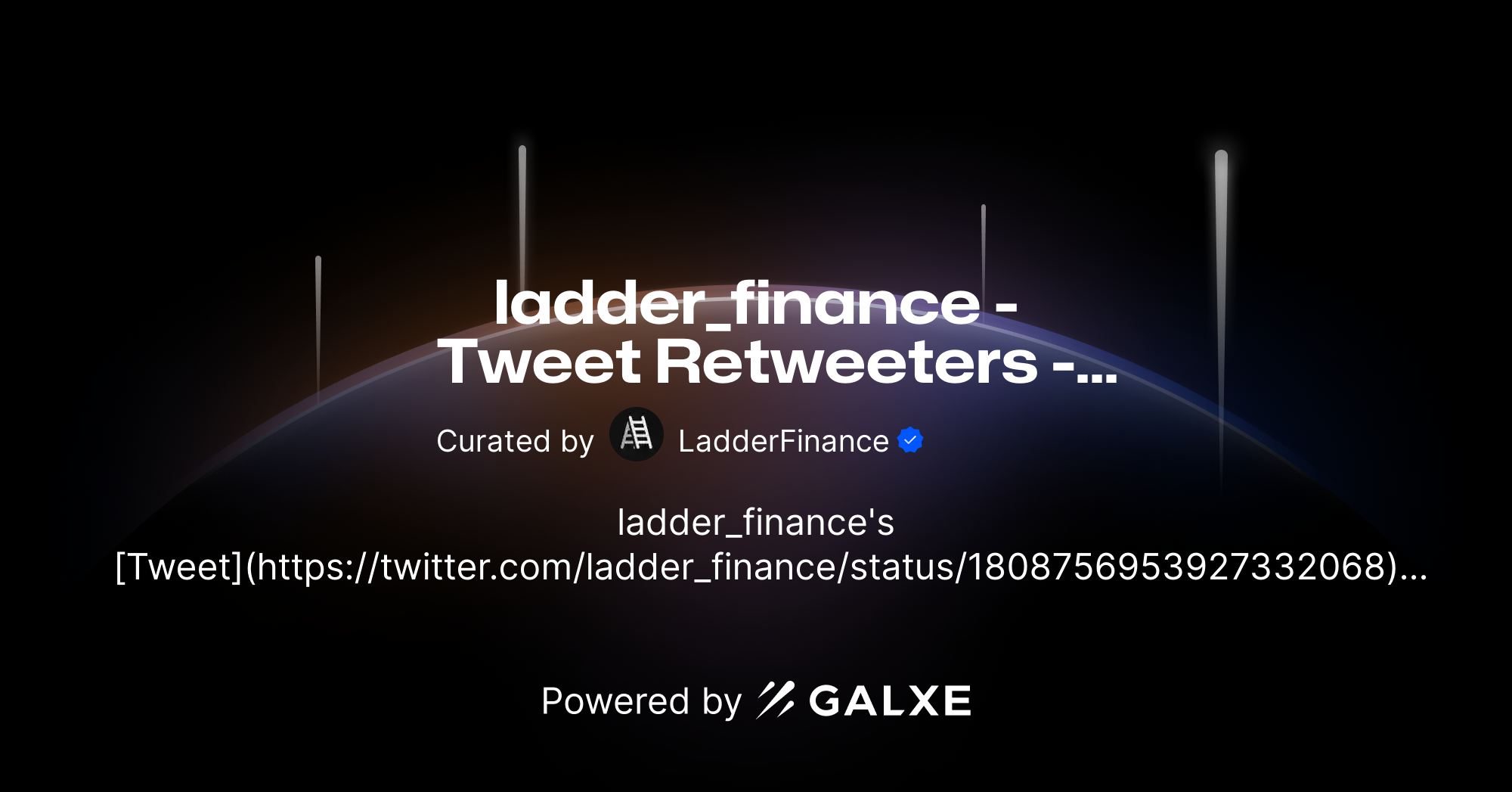 ladder_finance - Tweet Retweeters - Tweet 1808756953927332068 Credential | Galxe