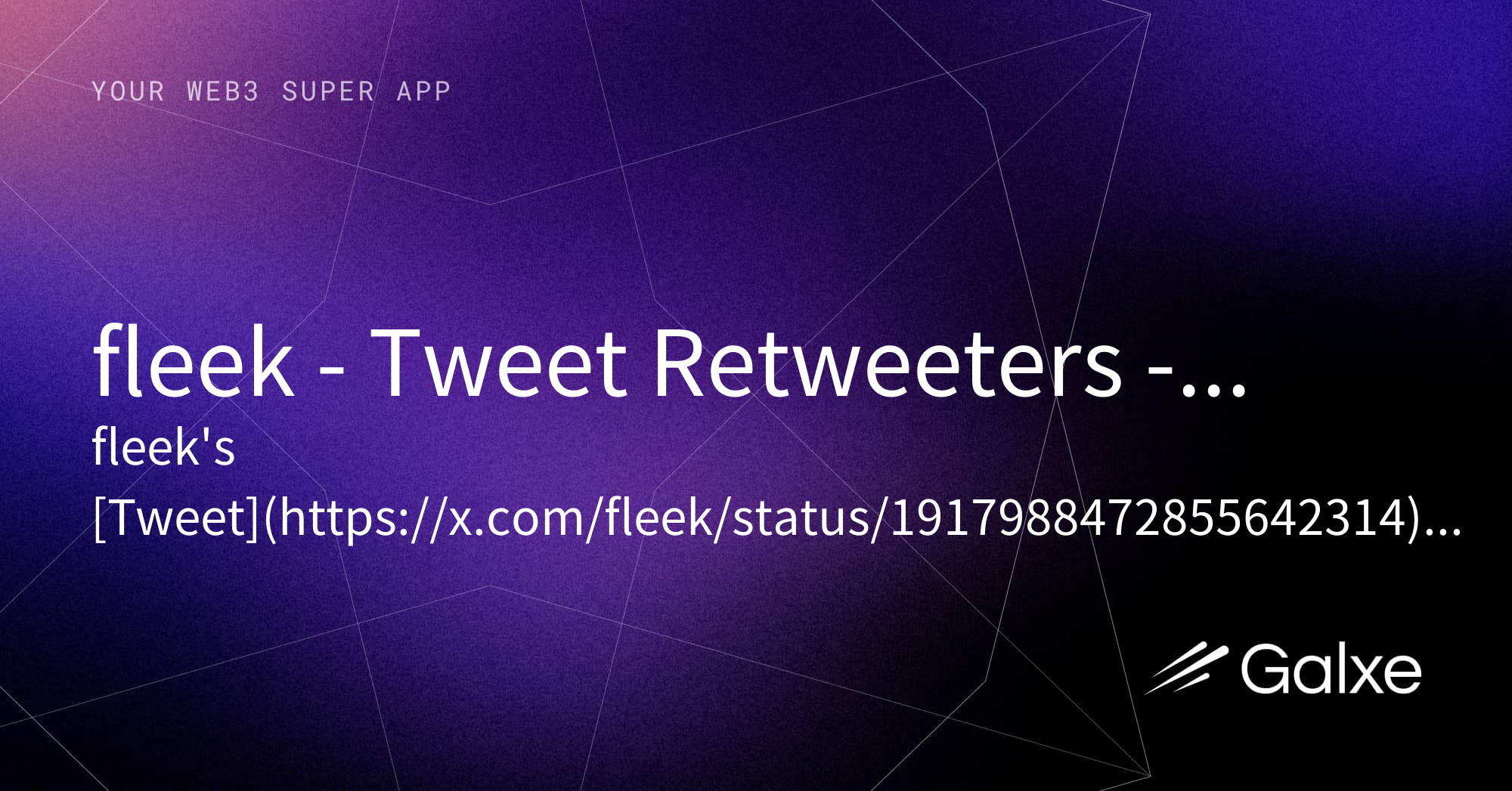fleek - Tweet Retweeters - Tweet 1917988472855642314 Credential | Galxe