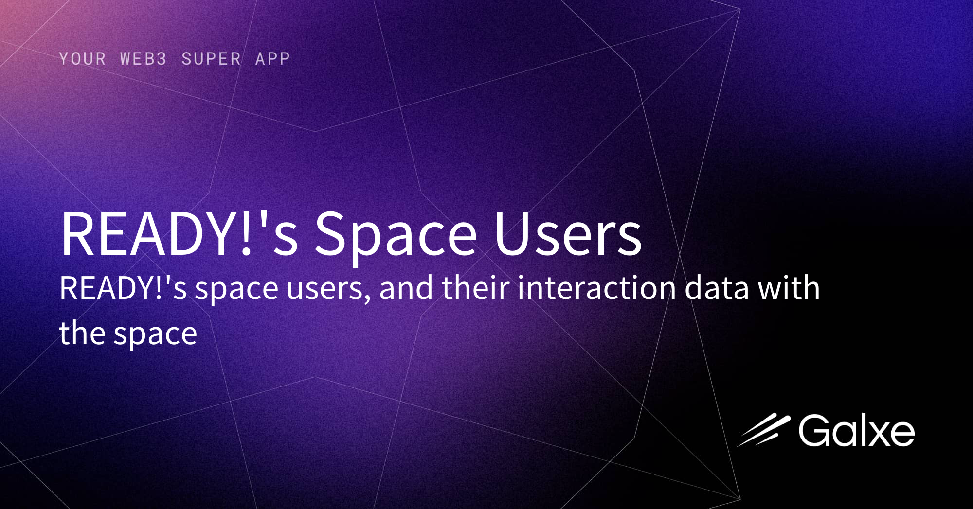 READY!'s Space Users Credential | Galxe