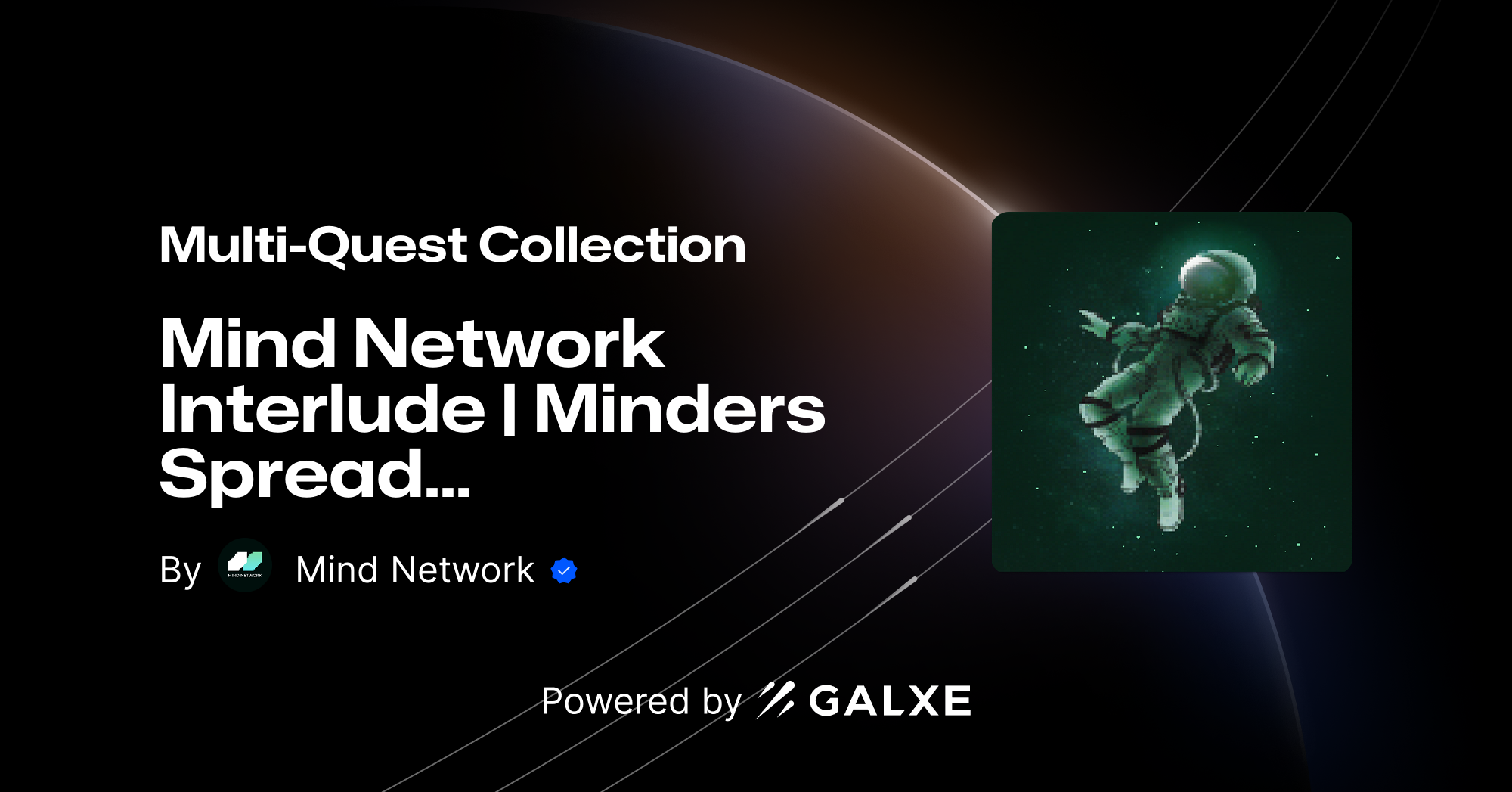 Mind Network Interlude | Minders Spread by Mind Network | Galxe Quest