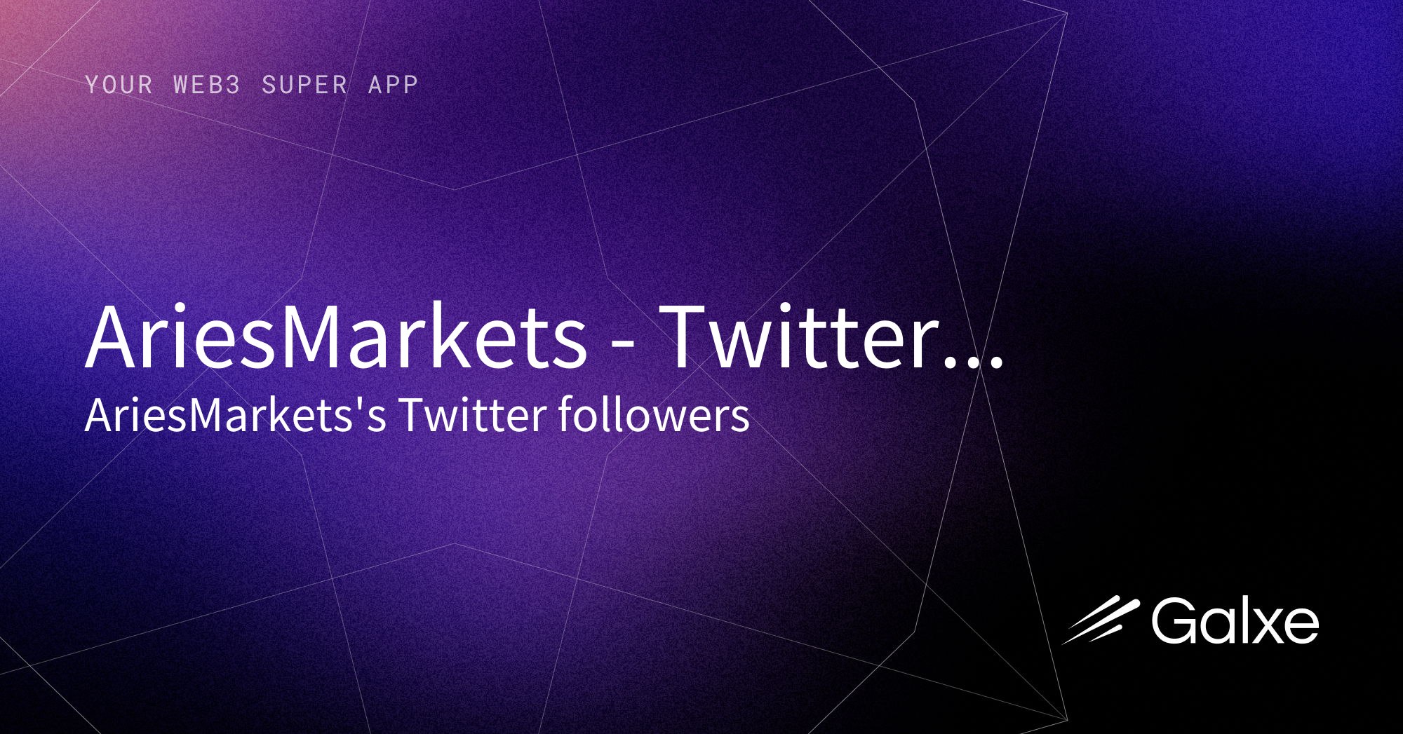 AriesMarkets - Twitter Followers Credential | Galxe
