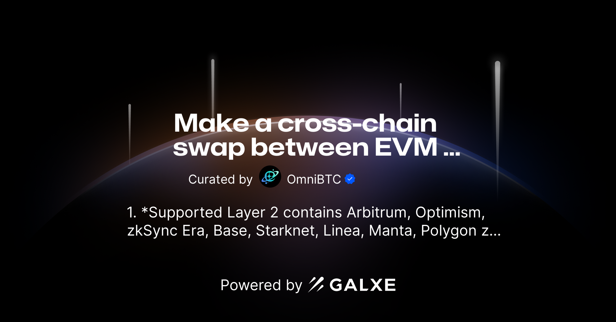 Make a cross-chain swap between EVM L2 via ChainXBridge Credential | Galxe
