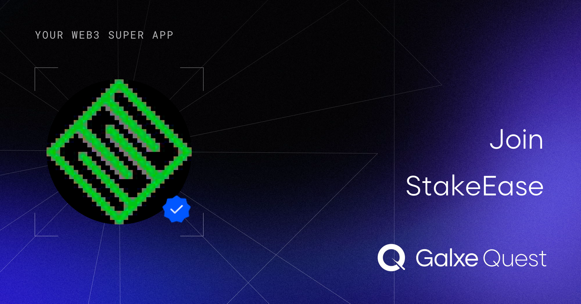 Join StakeEase on Galxe Quest