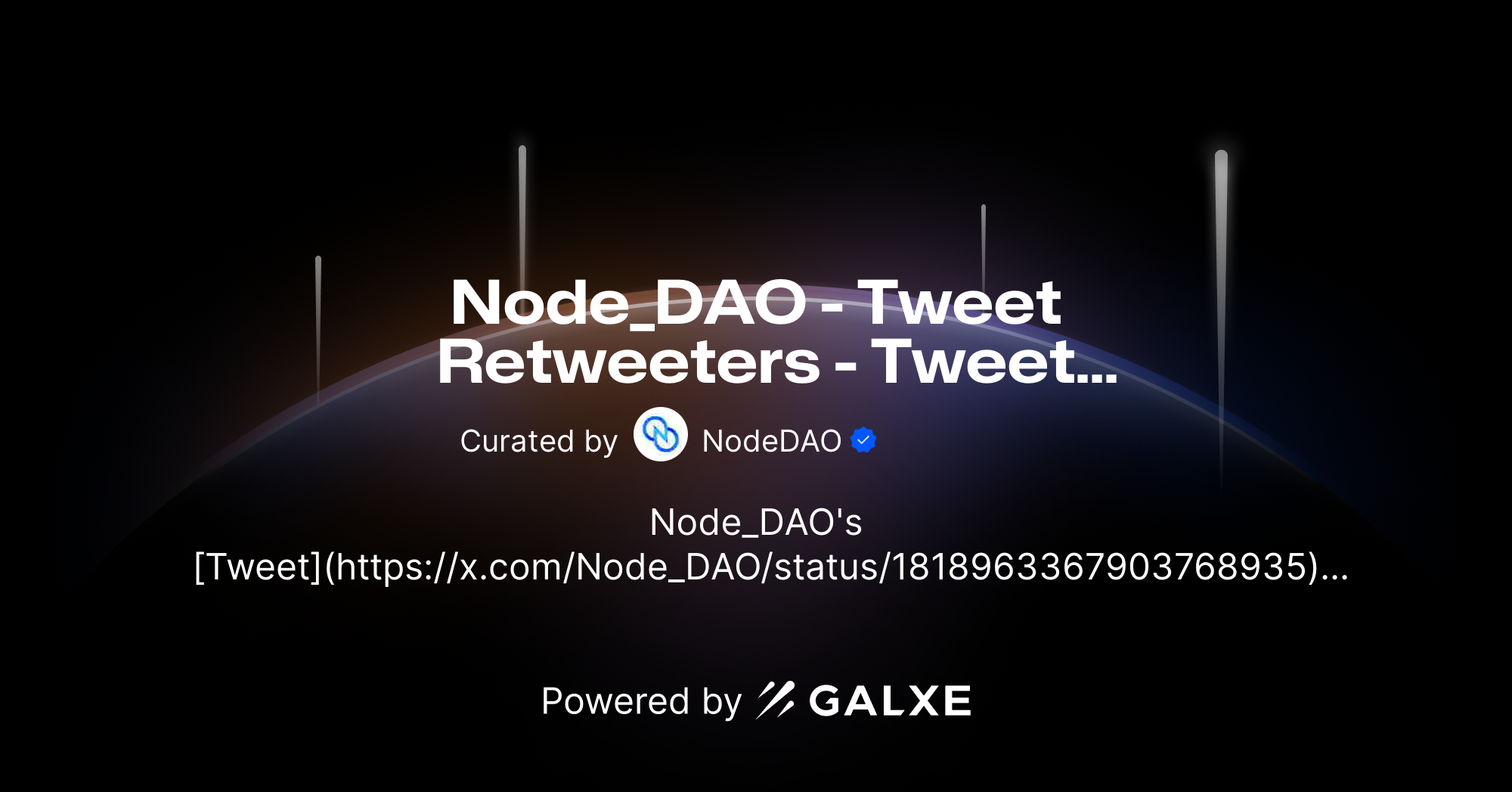 Node_DAO - Tweet Retweeters - Tweet 1818963367903768935 Credential | Galxe
