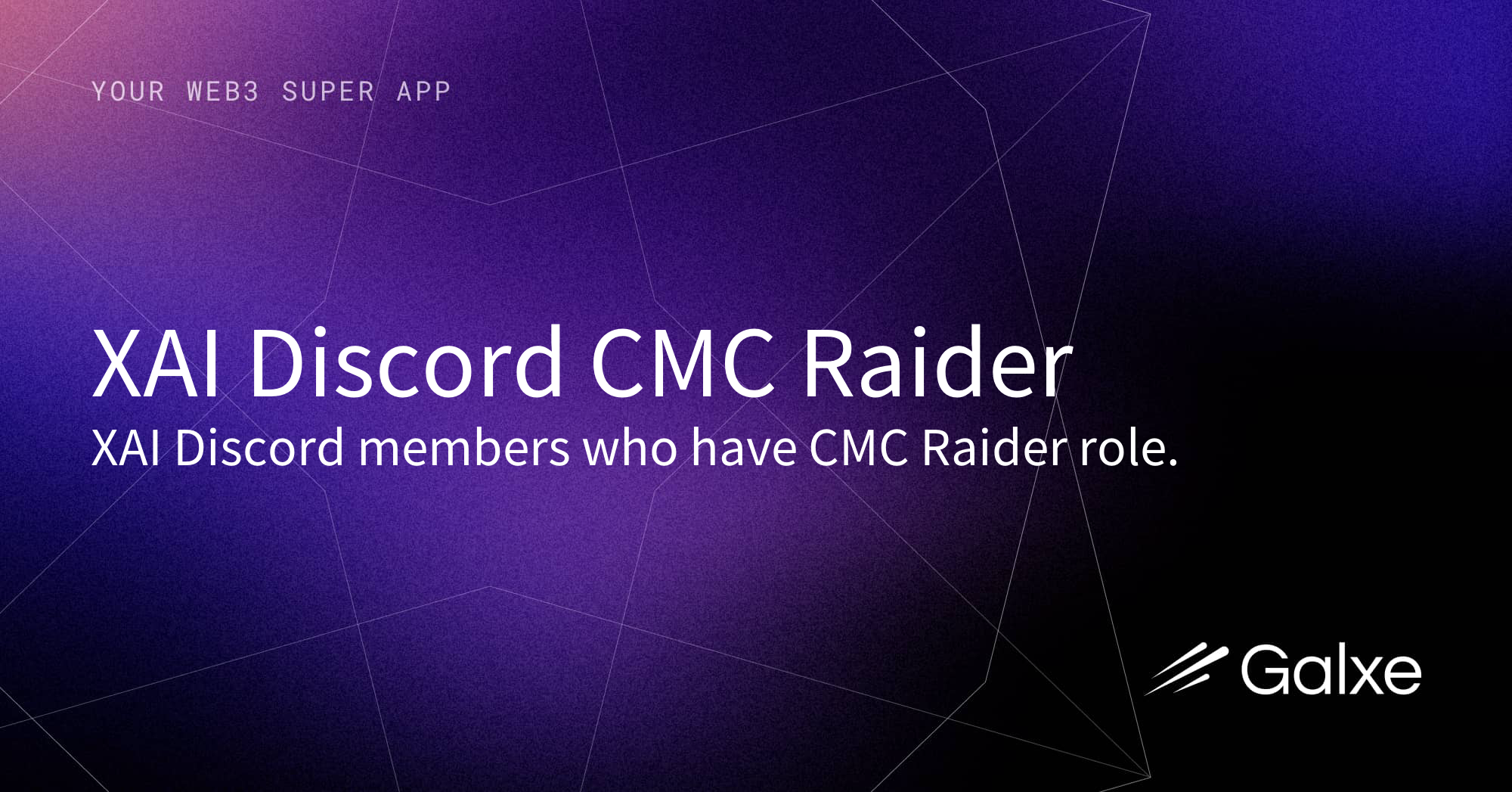 XAI Discord CMC Raider Credential | Galxe