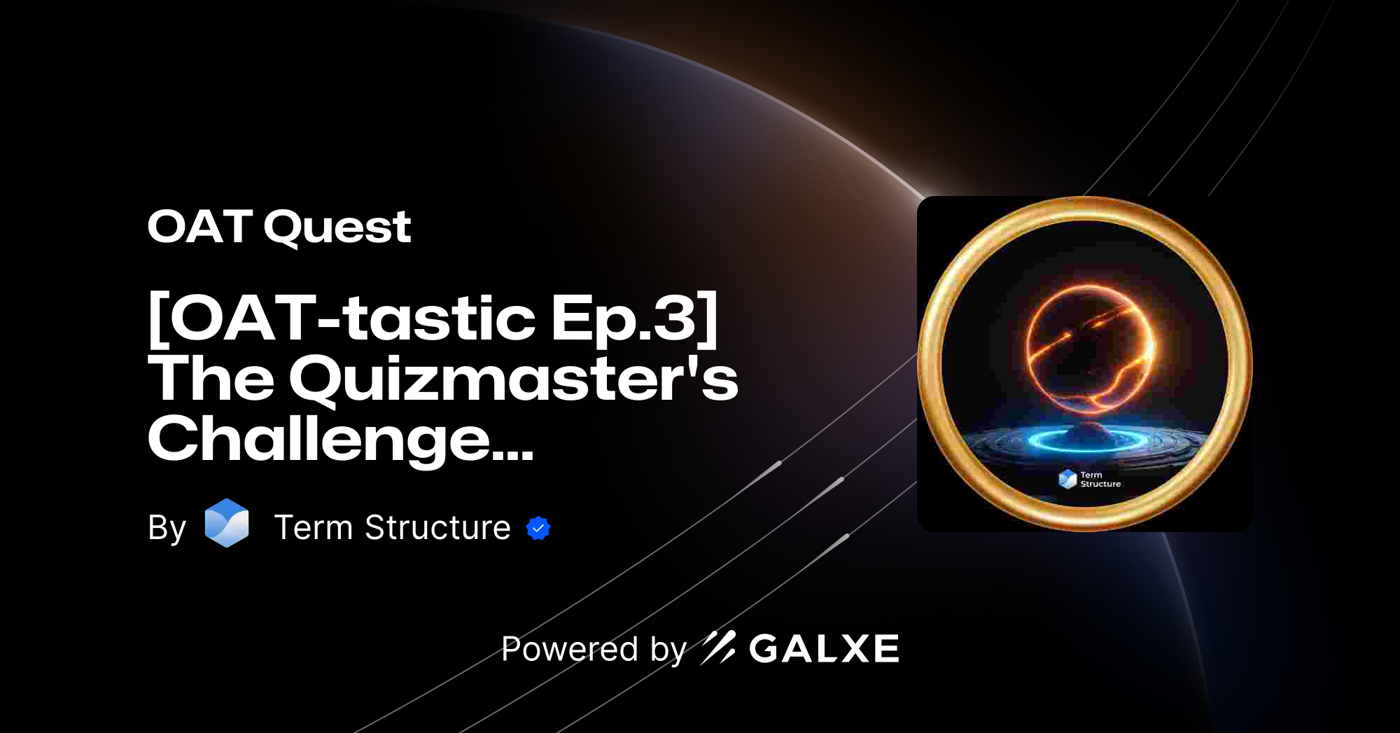 [OAT-tastic Ep.3] The Quizmaster's Challenge by TermMax | Galxe Quest