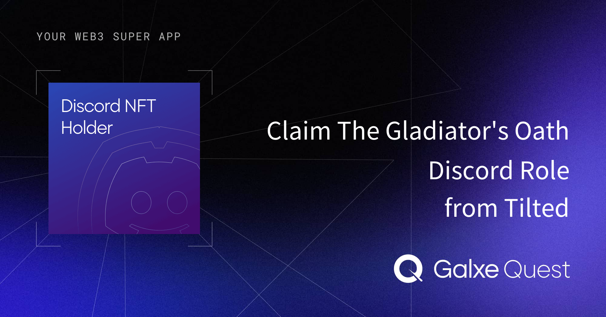 Claim Initiate Gladiator Discord Role from Tilted on Galxe