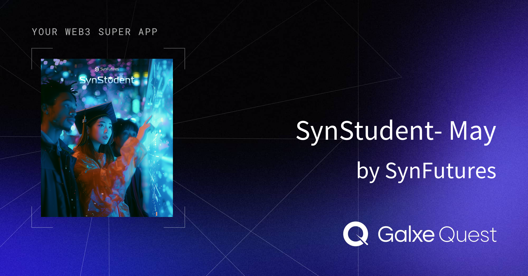 SynStudent- May by SynFutures | Galxe Quest