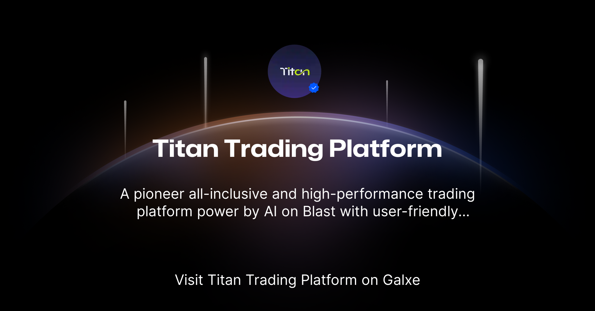 Join Titan Trading Platform on Galxe