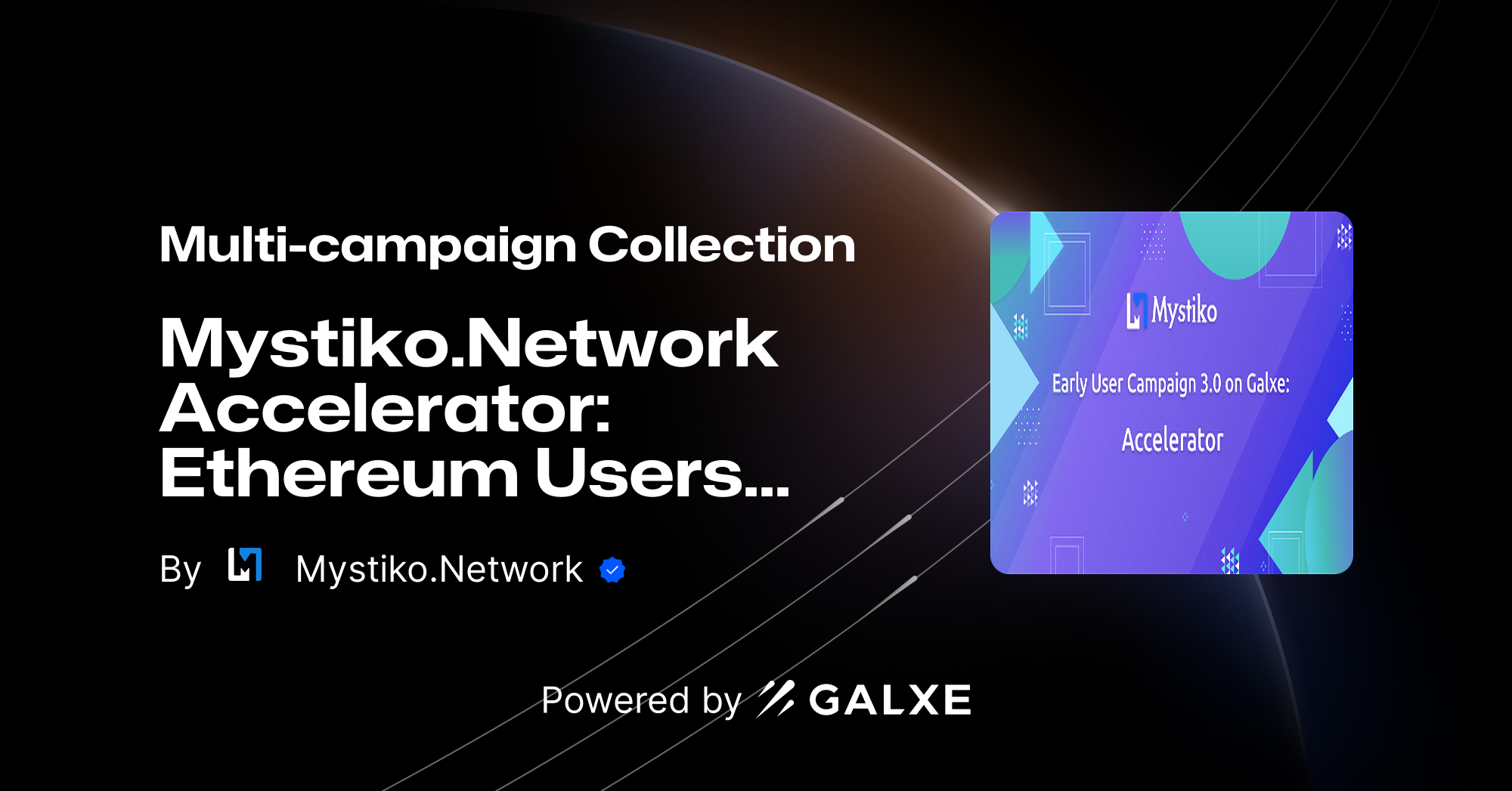 Mystiko.Network Accelerator: Ethereum Users by Mystiko.Network | Galxe Quest