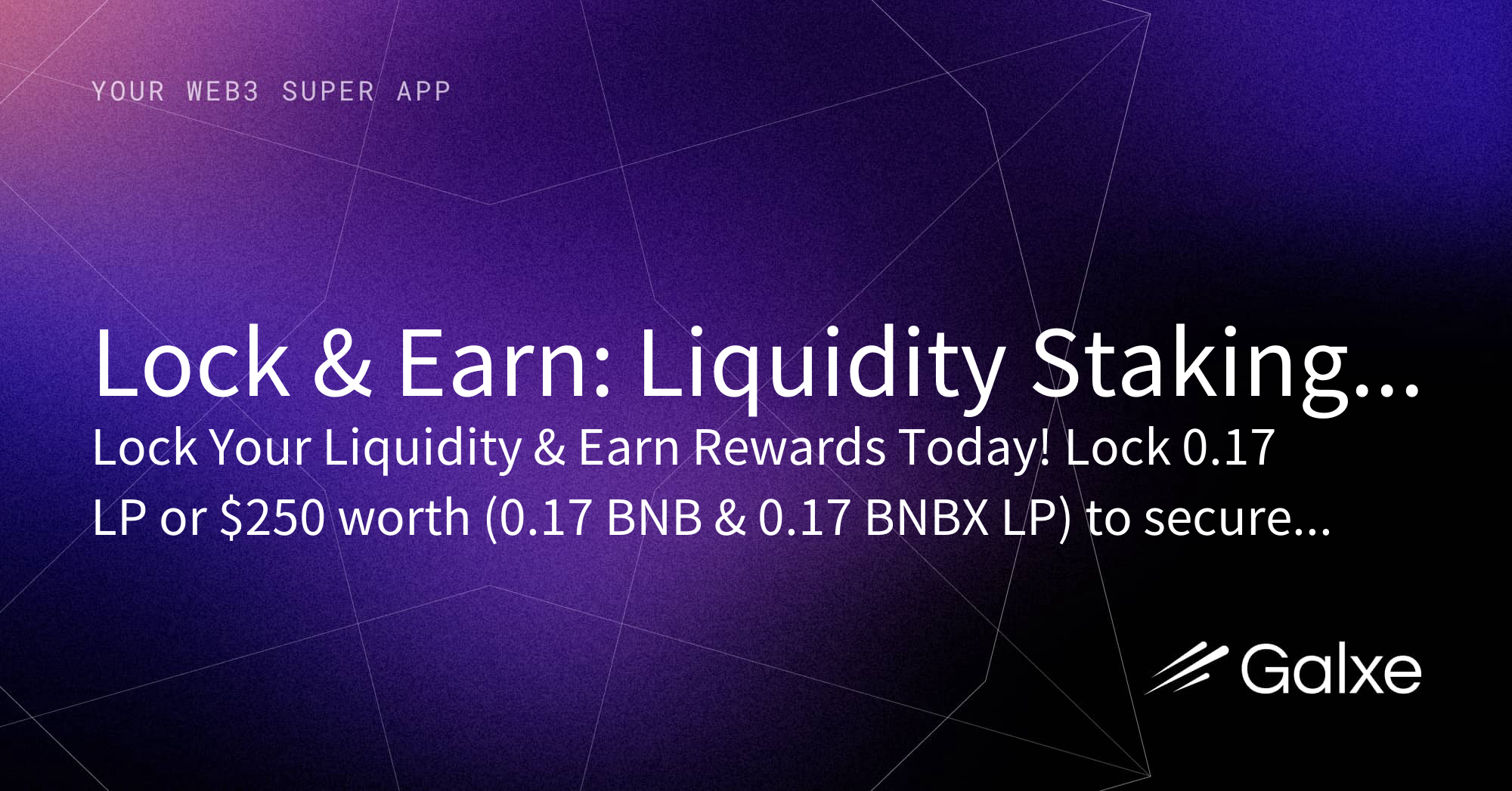 Lock & Earn: Liquidity Staking Quest Credential | Galxe