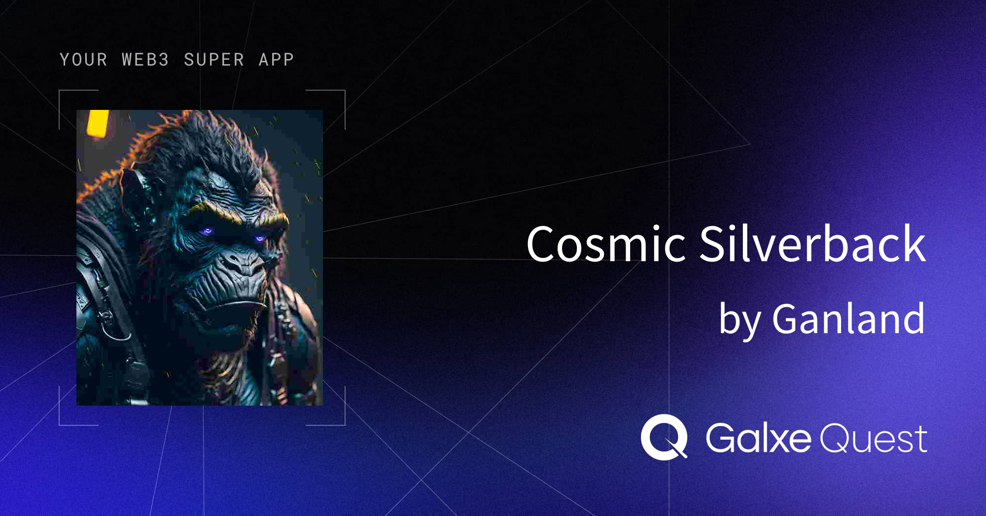 Cosmic Silverback by Ganland | Galxe Quest