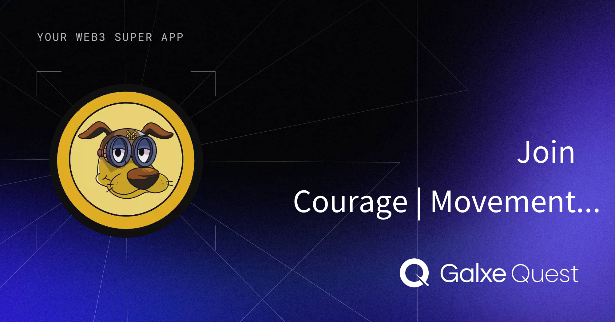 Join Courage | Movement Meme coin on Galxe Quest